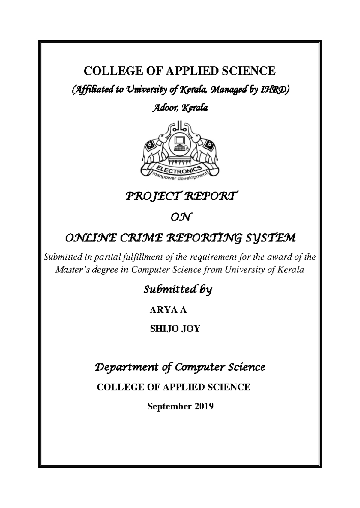 Project Report:Online Crime Reporting System - COLLEGE OF APPLIED SCIENCE (Affiliated to ...