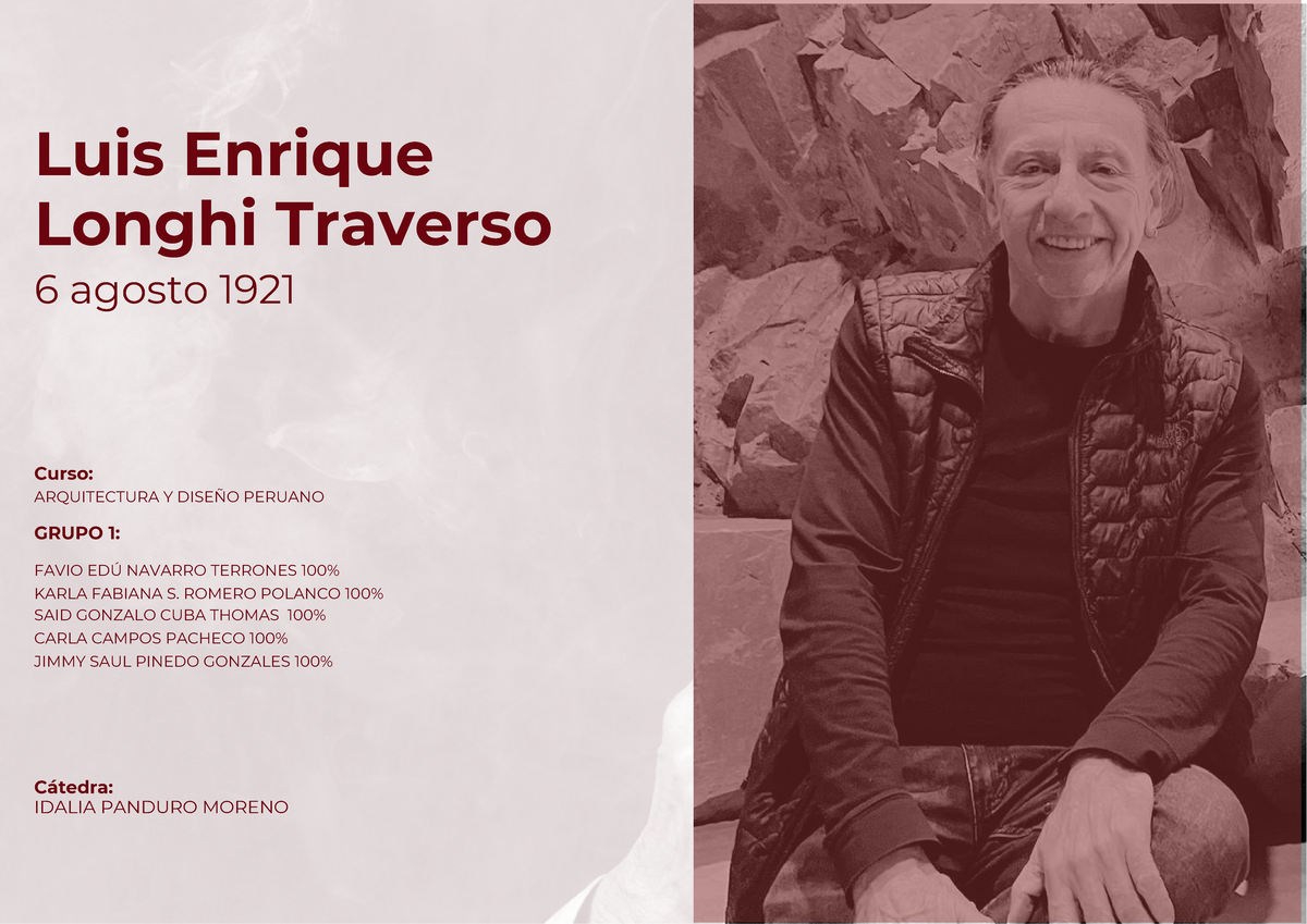 Infografía sobre Luis Longhi en ARQUITECTURA Y DISEÑO PERUANO - Studocu