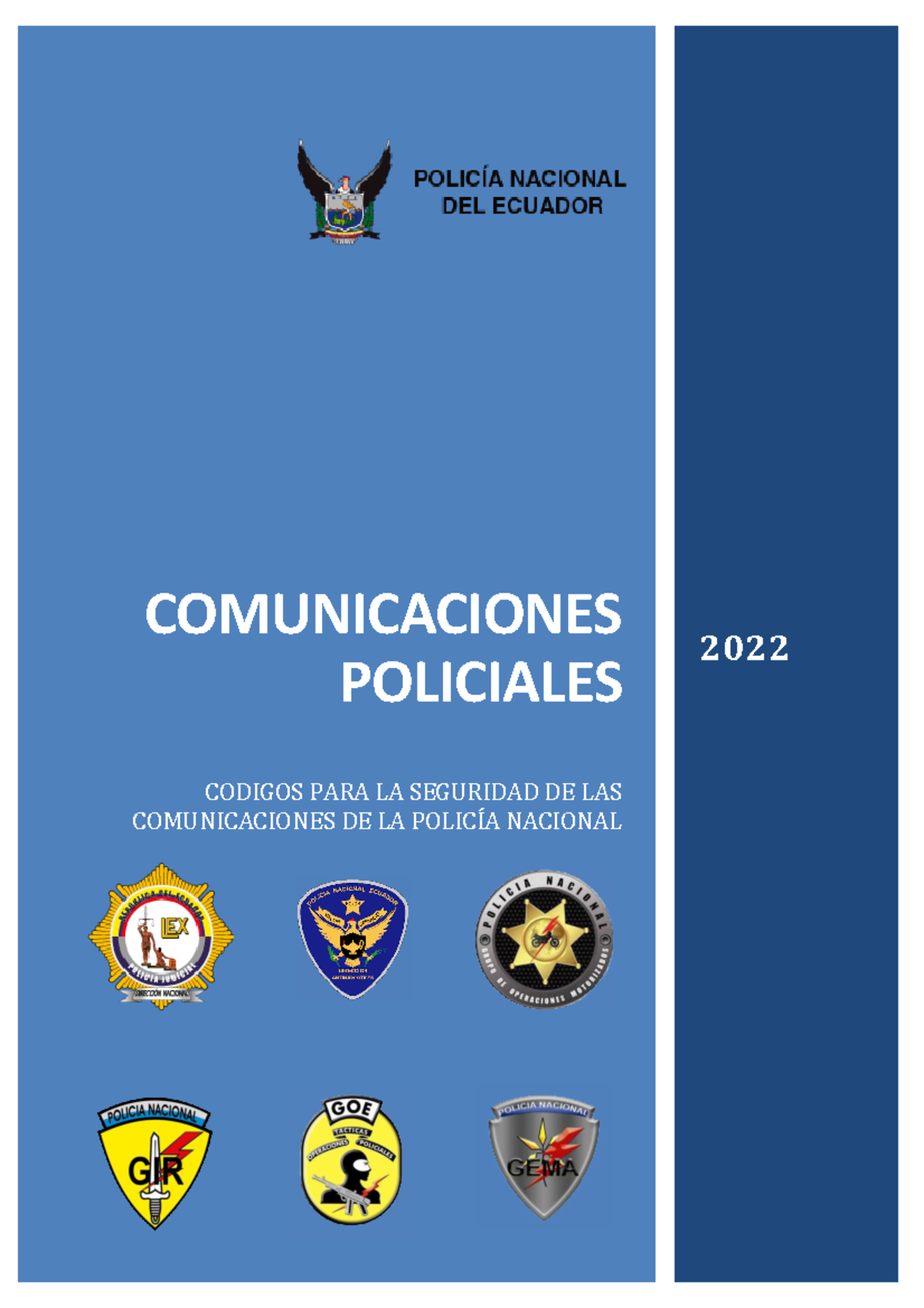 Guía Completa de Claves y Códigos de Comunicaciones Policía 2022 - Studocu