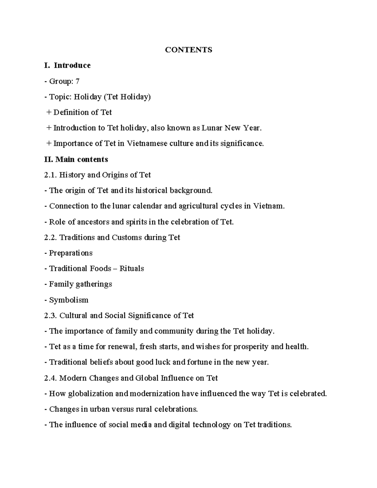 Contents - CONTENTS I. Introduce Group: 7 Topic: Holiday (Tet Holiday ...