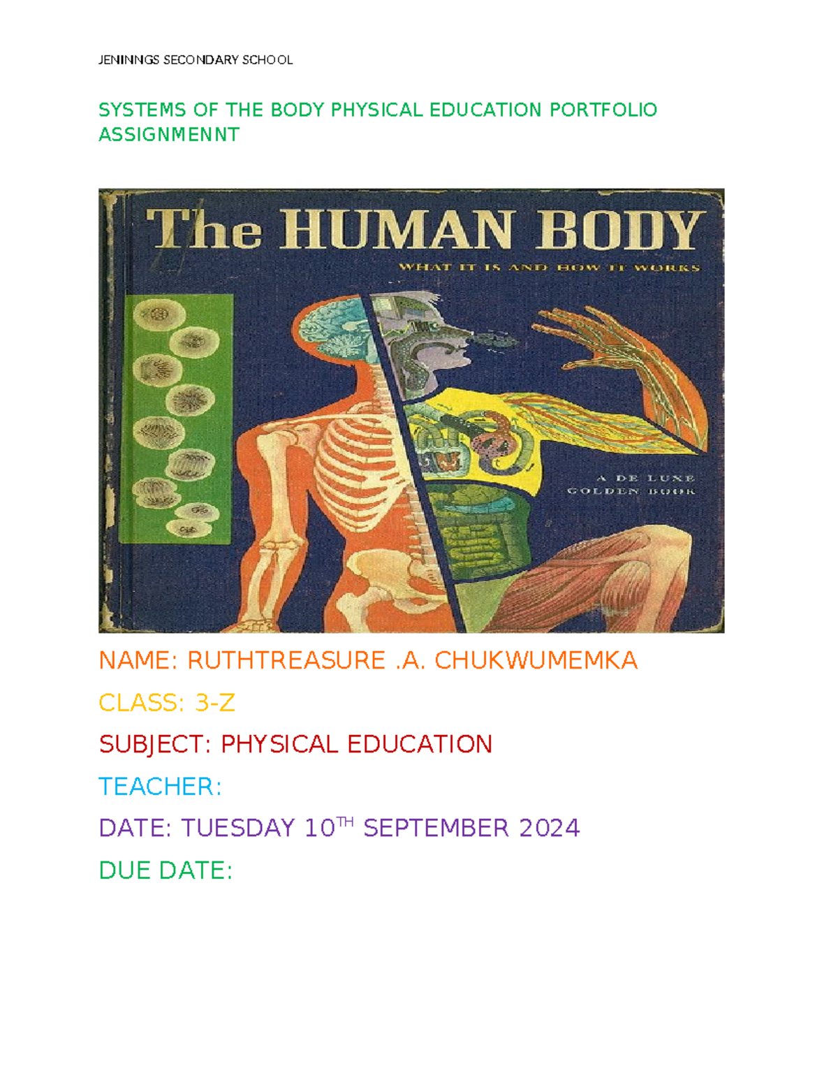Systems OF THE BODY Physical Education Portfolio Assignmennt RUTH0 ...