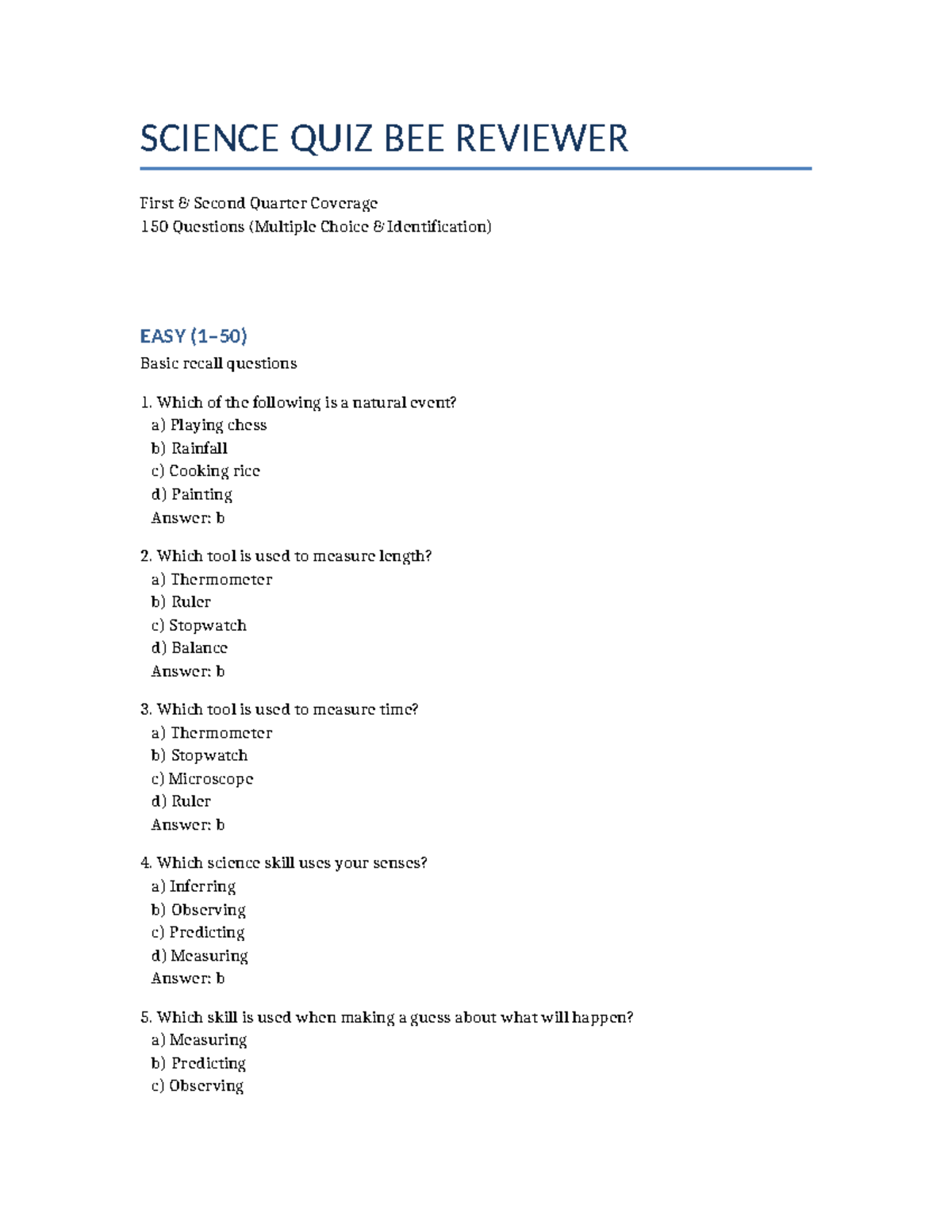 SCIENCE QUIZ BEE REVIEWER: 1st & 2nd Quarter Coverage (150 Qs) - Studocu