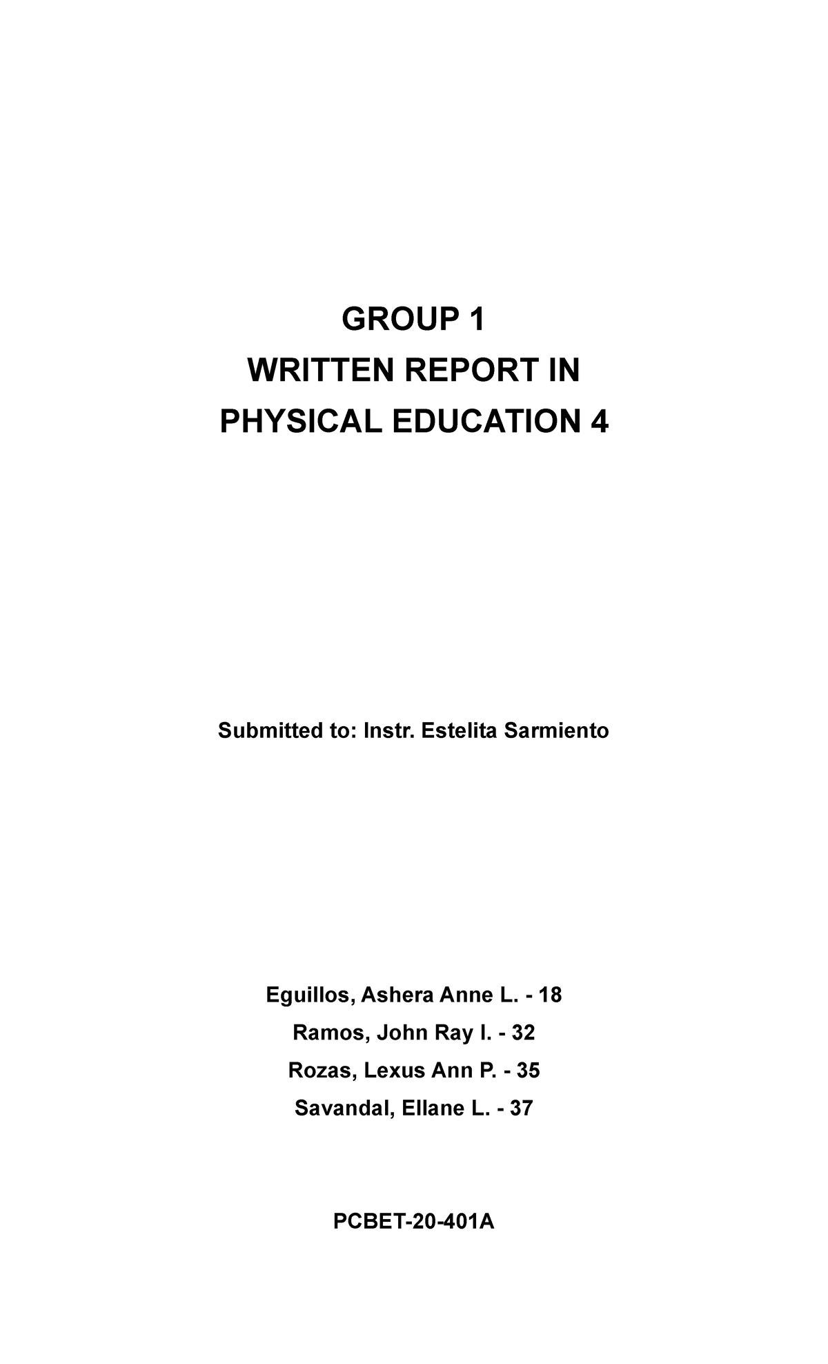 Written Report for PE 4 - PCBET-20-401A - Studocu