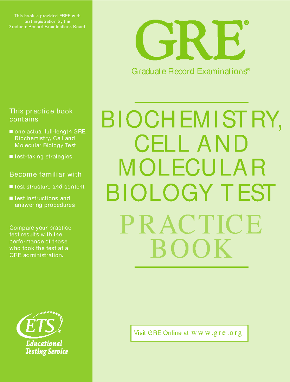 Biochemistry, Cell and Molecular Biology GRE Test Practice Book - Studocu