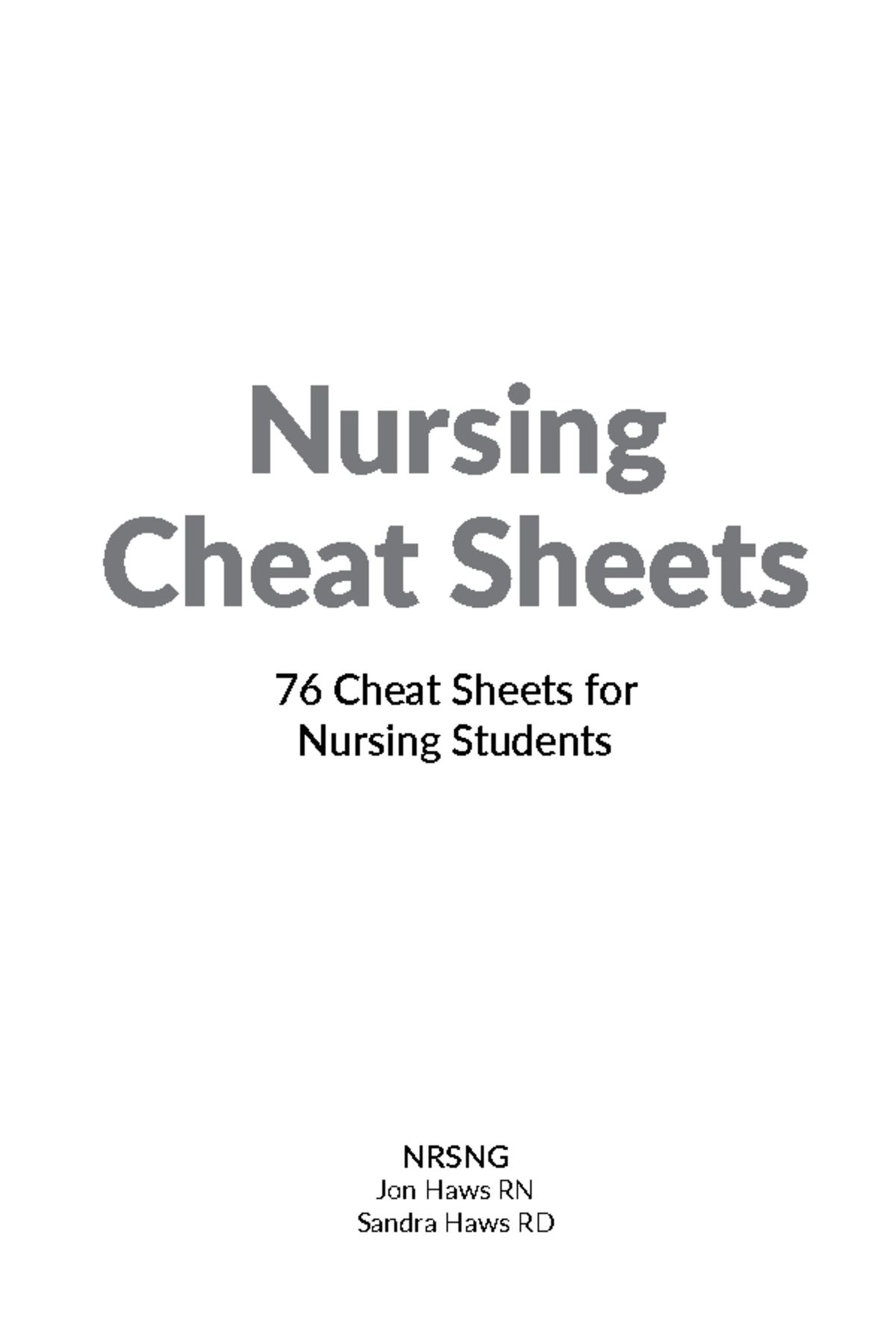Med Surg Nursing Cheat Sheets 76 Cheat Sheets for Nursing Students ...