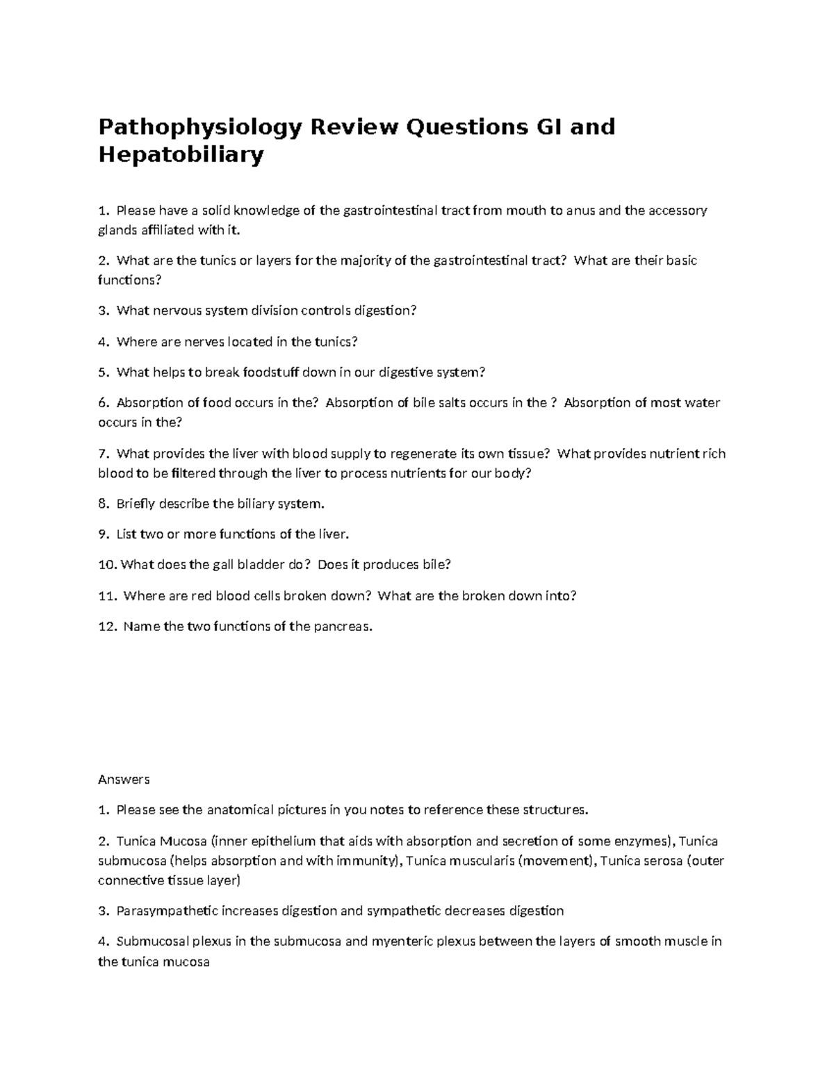 Pathophysiology Review Questions GI and Hepatobiliary - Please have a ...