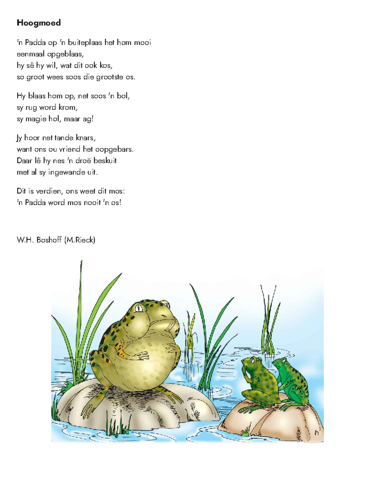 Hoogmoed - Translate poem - Hoogmoed 'n Padda op 'n buiteplaas het hom ...