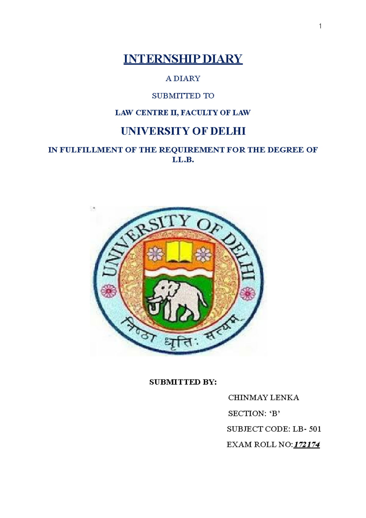 Internship Diary for LB-501: Observations and Reflections by Chinmay ...