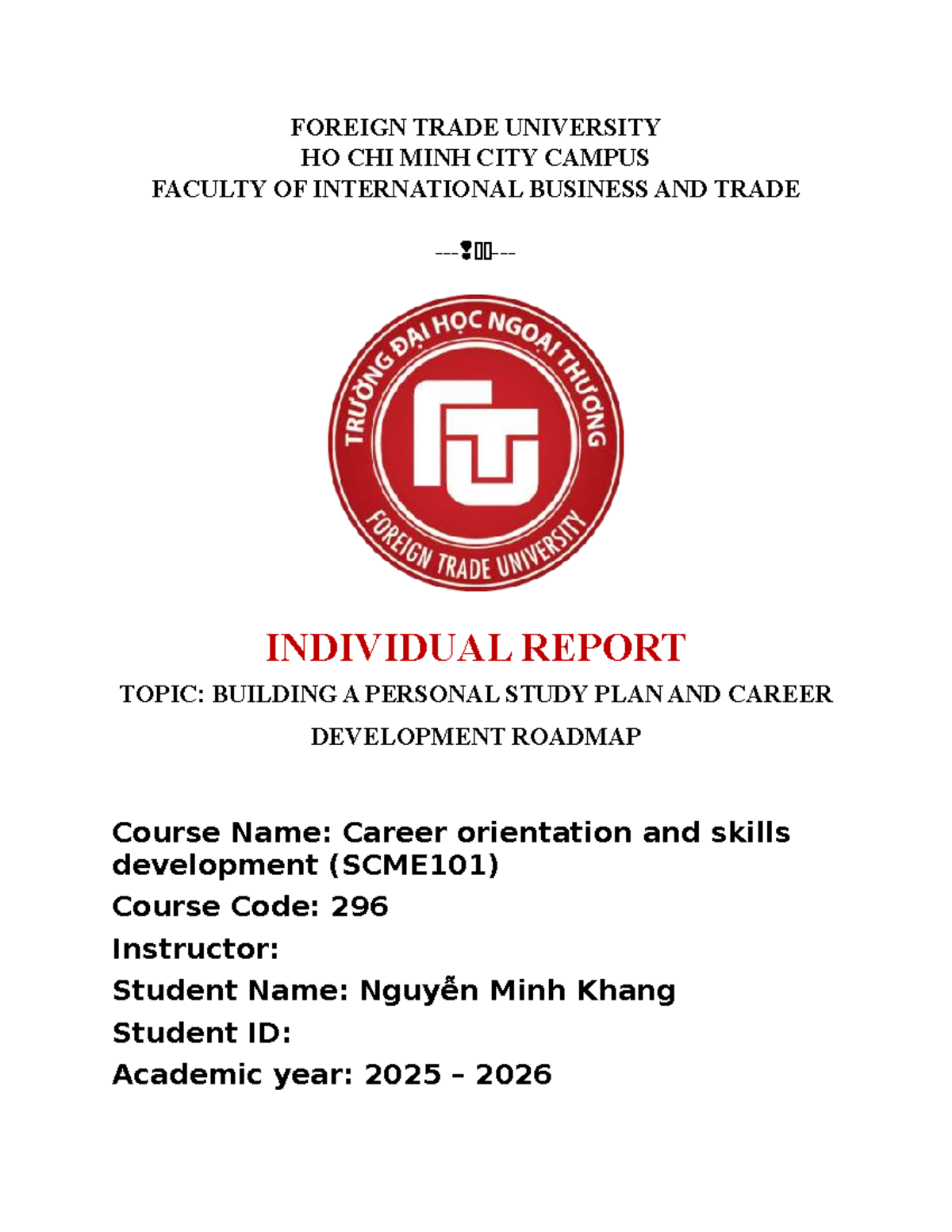 SCME101 Individual Report: Personal Study Plan & Career Roadmap - Studocu