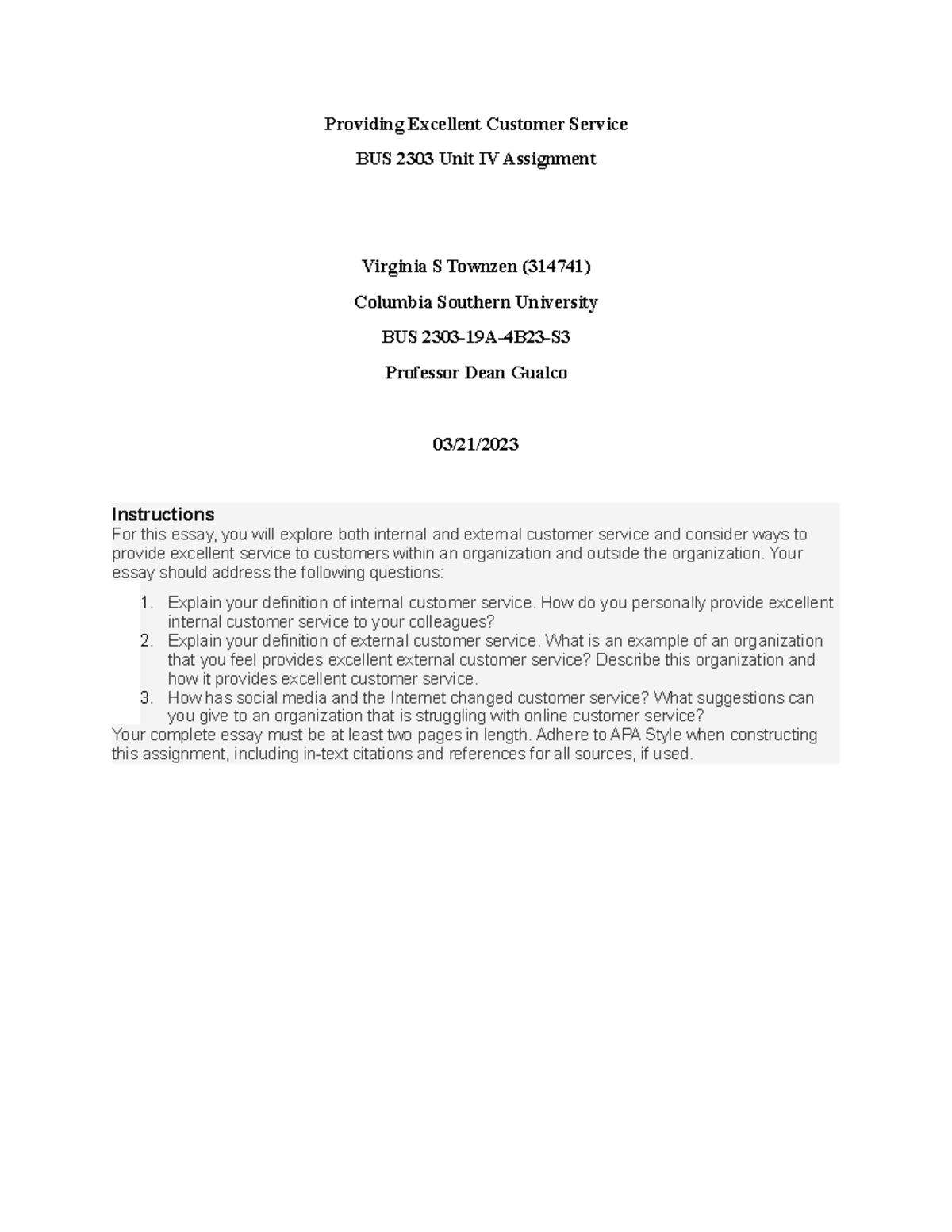 BUS 2303 - Unit IV Essay: Delivering Exceptional Customer Service - Studocu
