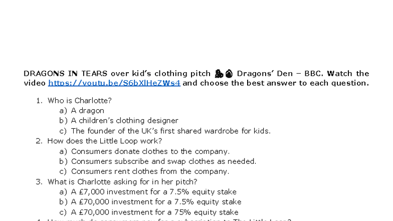Dragons' Den Pitch: The Little Loop - Multiple Choice Q&A - Studocu