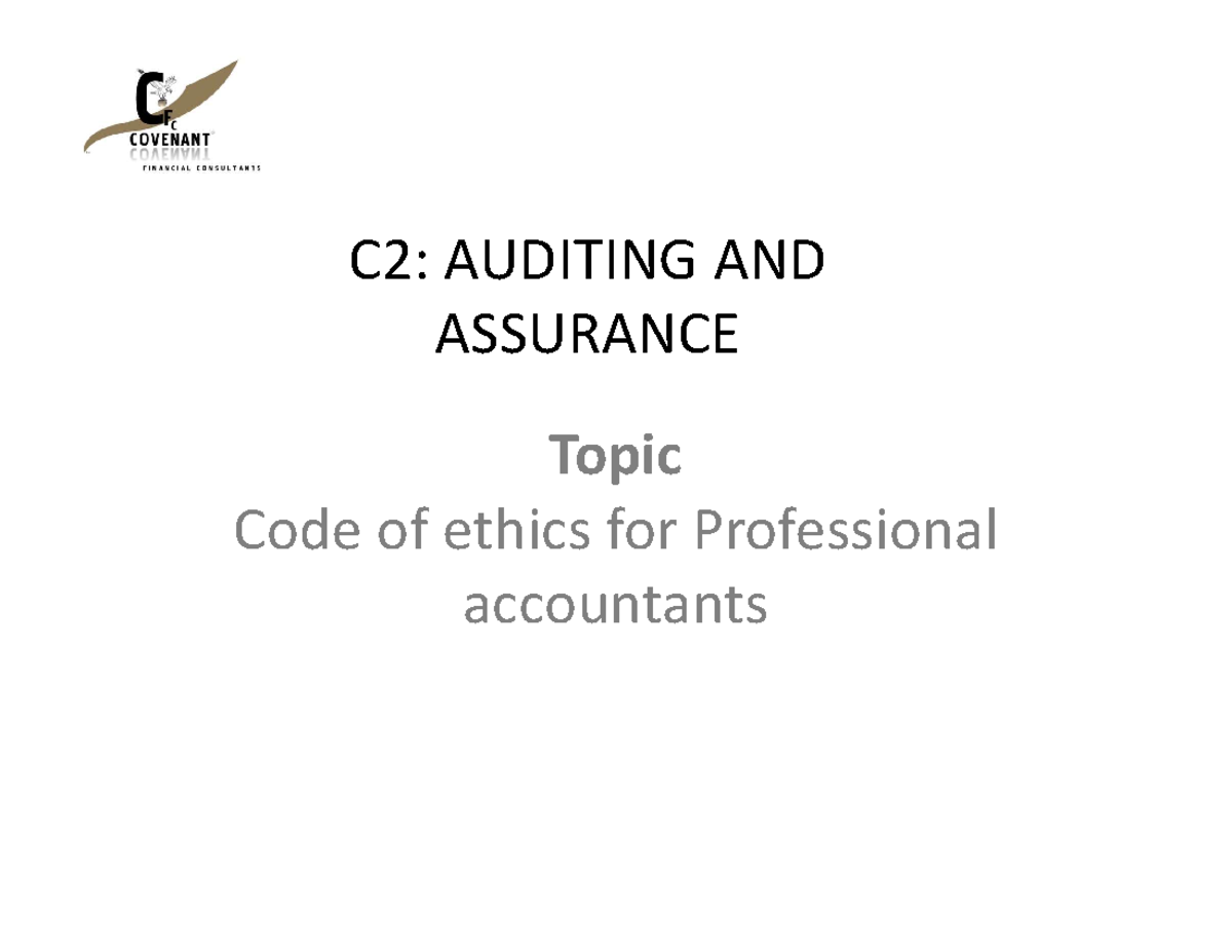 C2: AUDITING AND ASSURANCE Code of Ethics for Professional Accountants ...