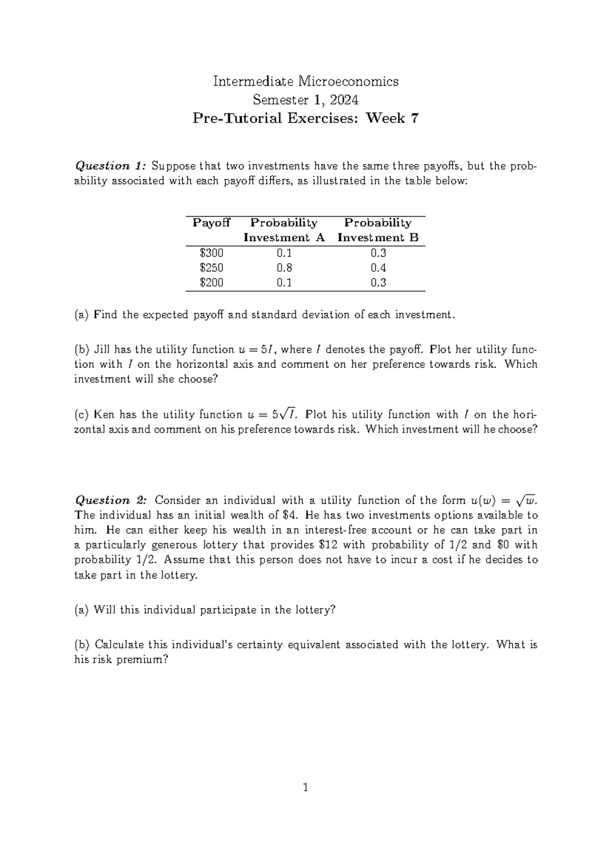 Pre-Tutorial Exercises: Intermediate Microeconomics IM 2024 Week 7 ...