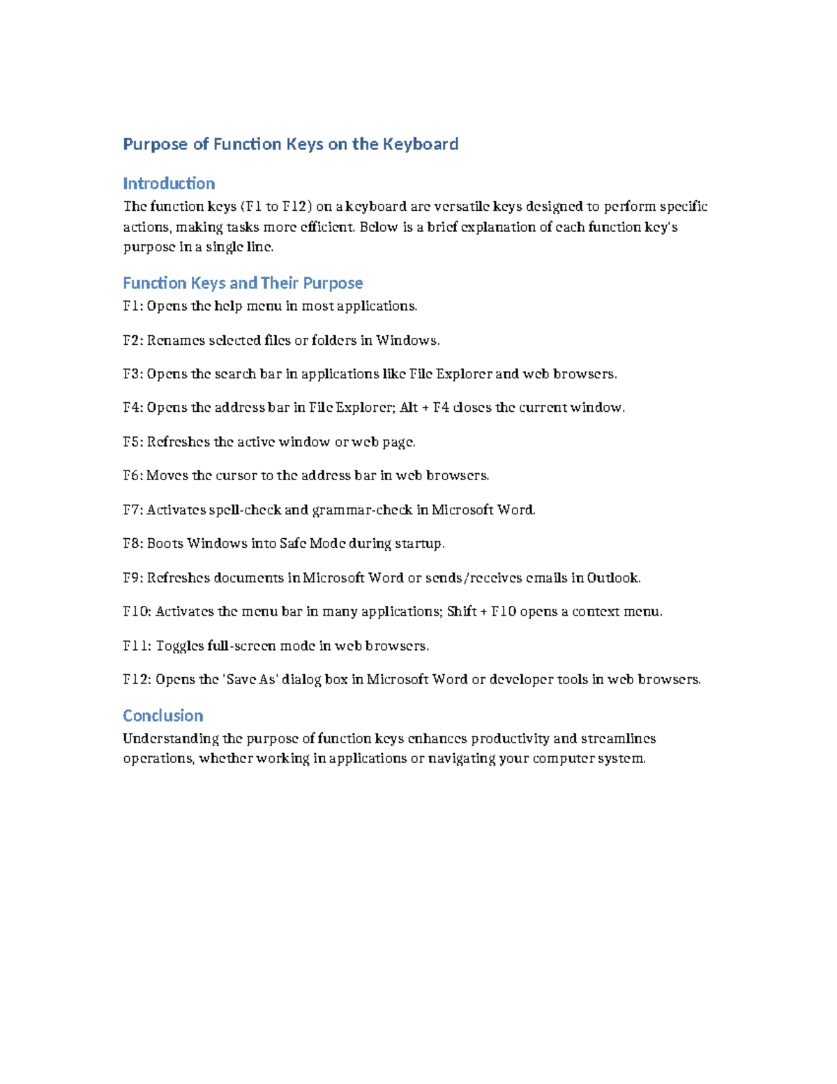Purpose of Function Keys - Below is a brief explanation of each ...