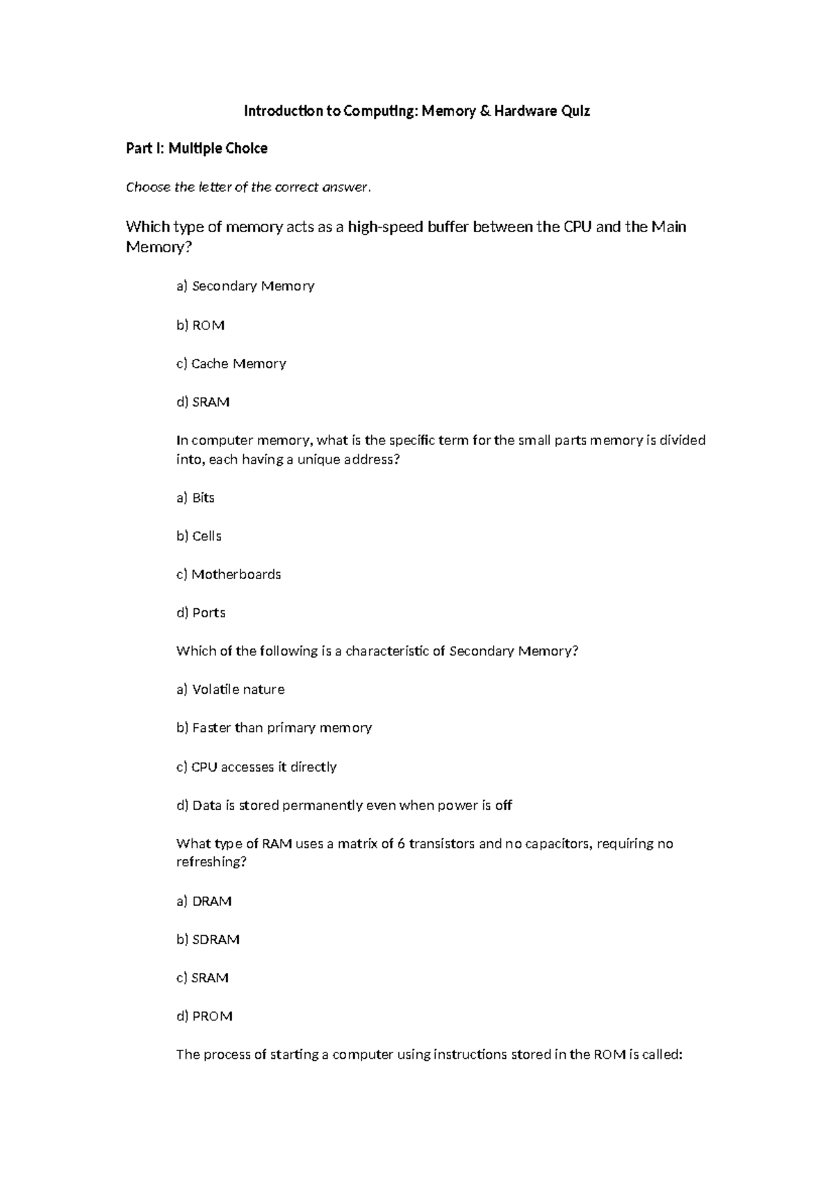 Introduction to Computing: Memory Hardware Quiz Part I - Studocu