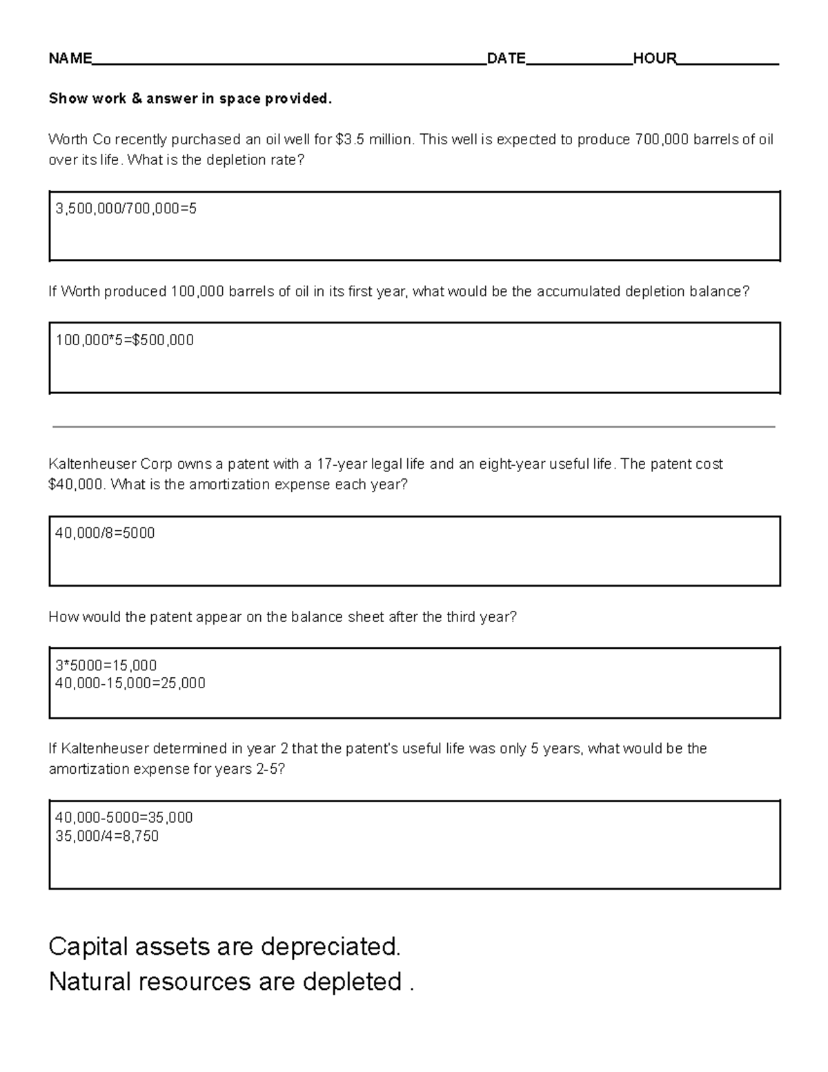 Depletion Amortization Practice - NAME DATE HOUR Show work & answer in ...
