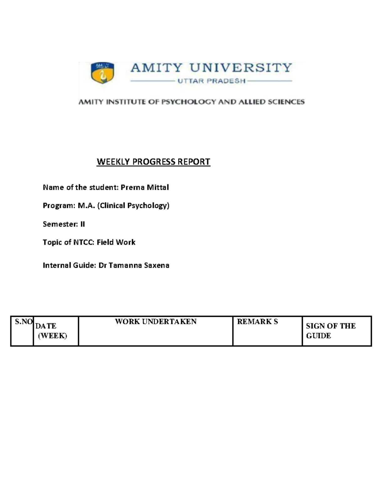 WPR Rashi MA'AM NEW internship - WEEKLY PROGRESS REPORT Name of the student: Prerna Mittal ...