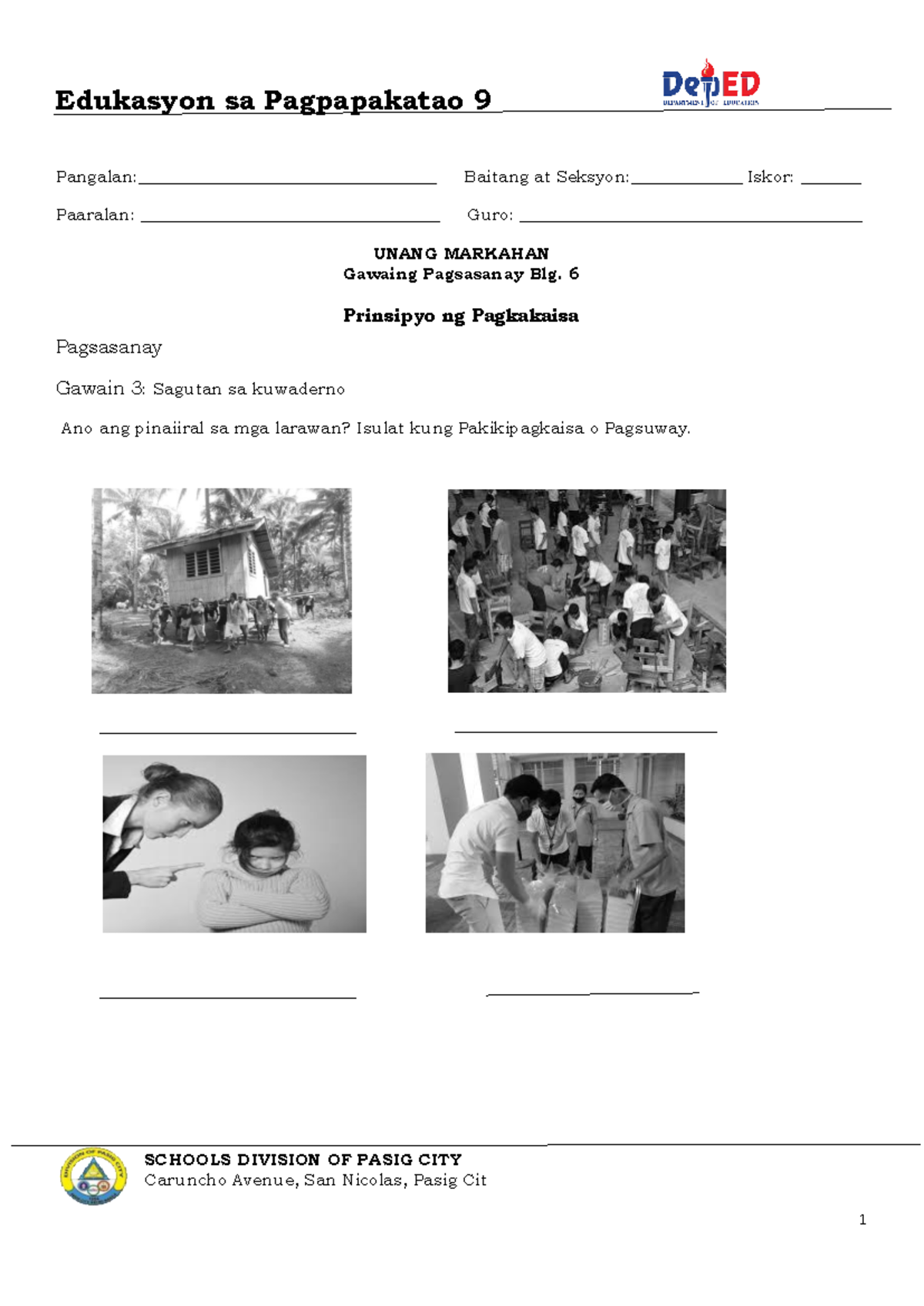 EsP 9 Q1 G - Prinsipyo ng Pagkakaisa at Pagsasanay Blg. 6 - Studocu