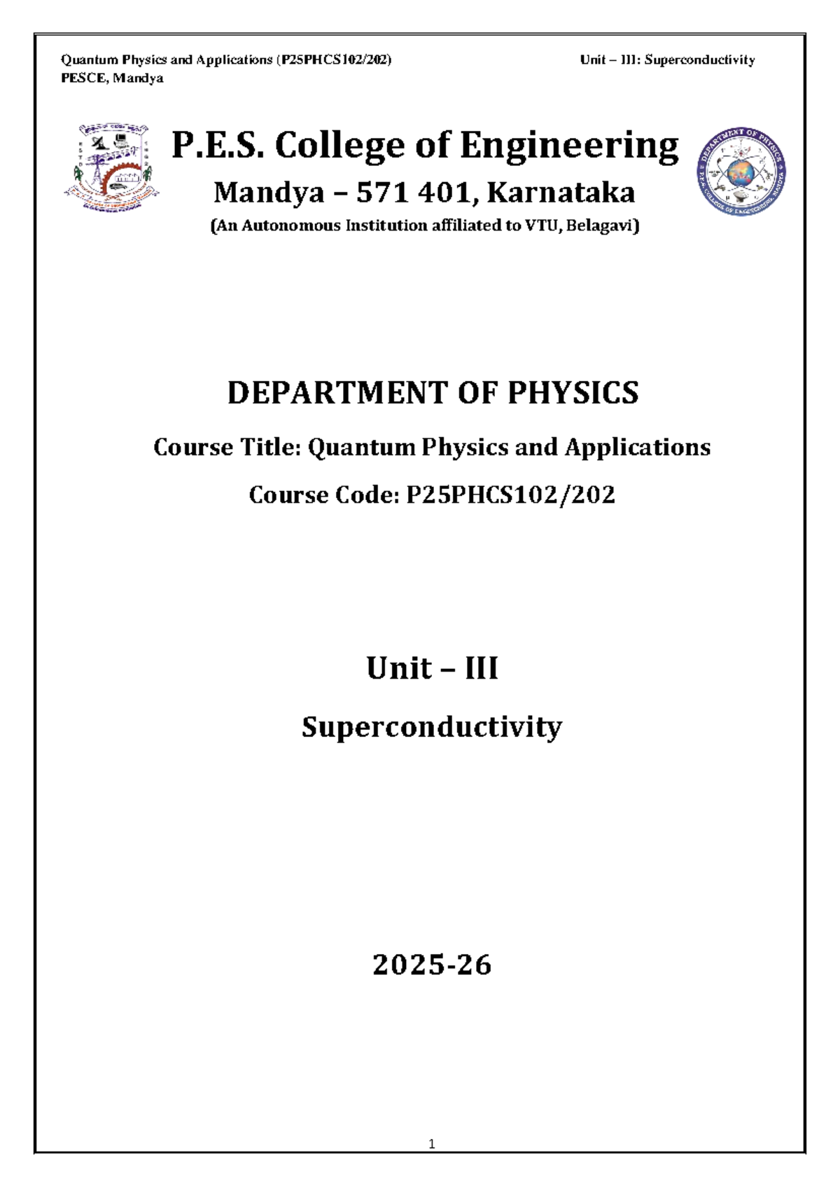 Unit Superconductivity: Quantum Physics & Applications (CSE Module-3 ...