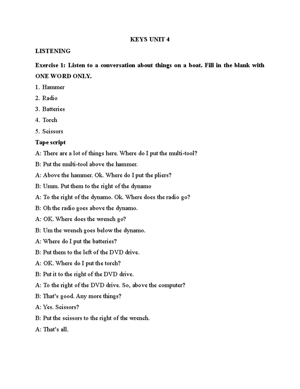 Tackcb 3 - Unit 4 - keys - đa unit 4 - KEYS UNIT 4 LISTENING Exercise 1 ...