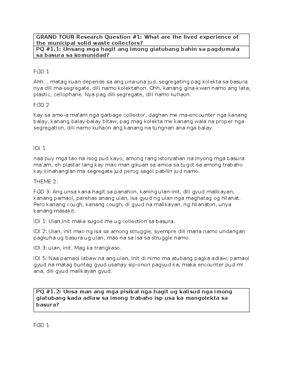 Seperated-FGD - okay lang - GRAND TOUR Research Question #1: What are ...