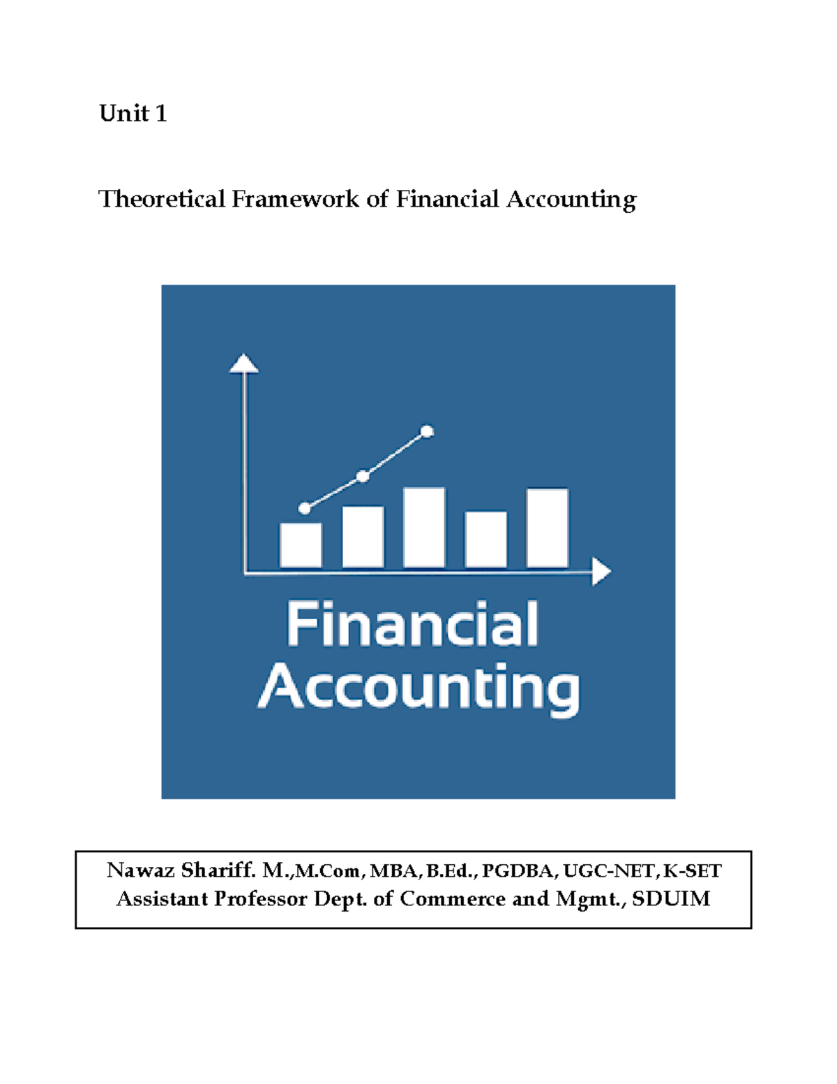 Unit 1: Theoretical Framework of Financial Accounting (FIN 101) - Studocu