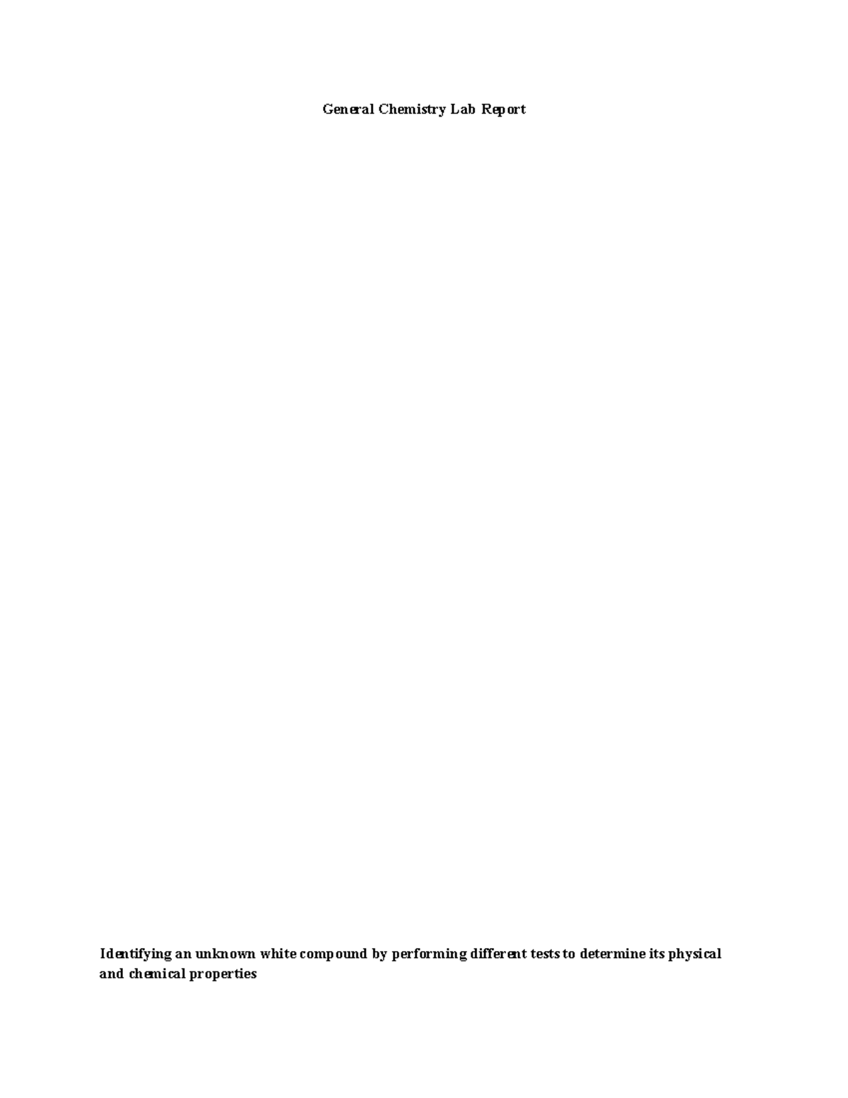 Chemistry 101 Lab Report: Identifying an Unknown White Compound - Studocu