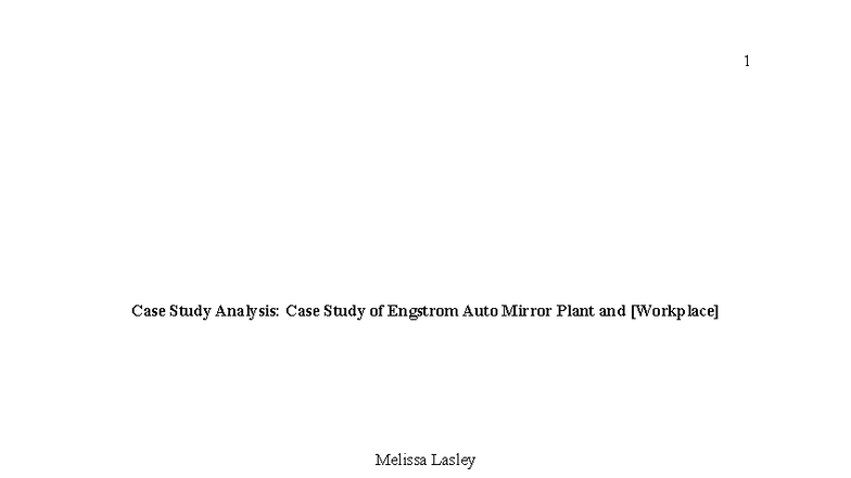 OL 500 Case Study Analysis: Engstrom Auto Mirror Plant Challenges - Studocu