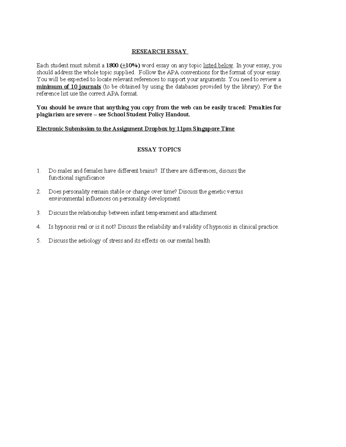 Research Essay - nil - RESEARCH ESSAY Each student must submit a 1800 ...
