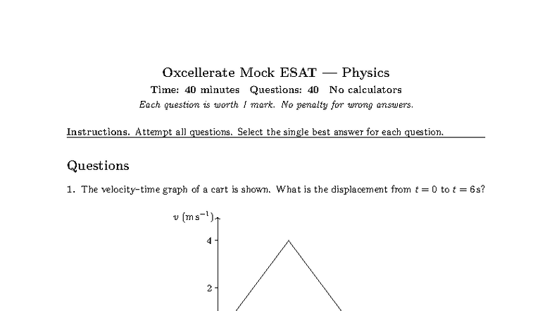Physics ESAT Mock Exam - Oxcellerate (40 Questions, 40 Min) - Studocu