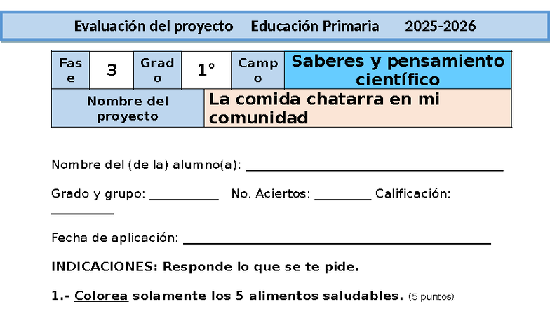 1er Grado - Examen 03: La Comida Chatarra en Mi Comunidad (2025-2026 ...