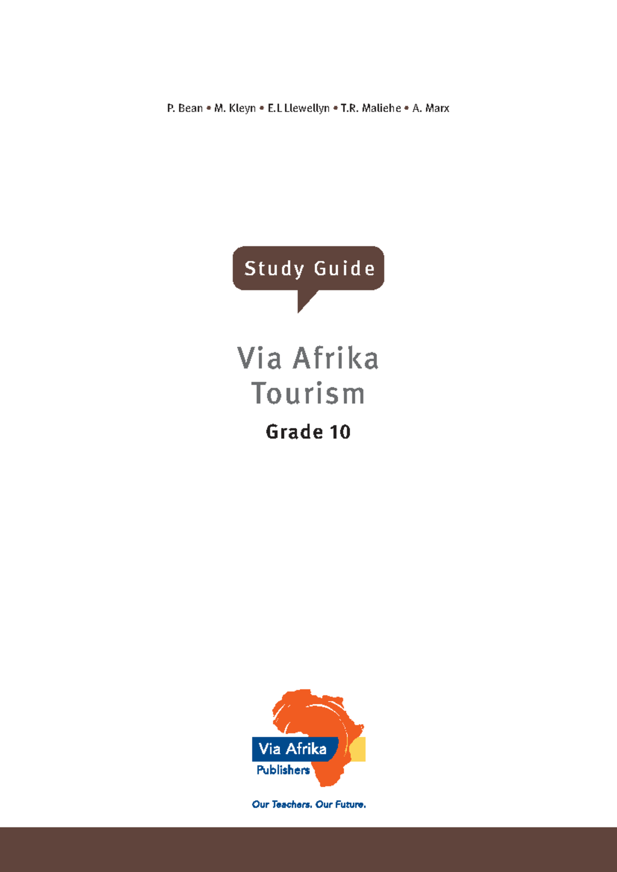 Tourism Study Guide for Grade 10 (G10) - Via Afrika - Studocu