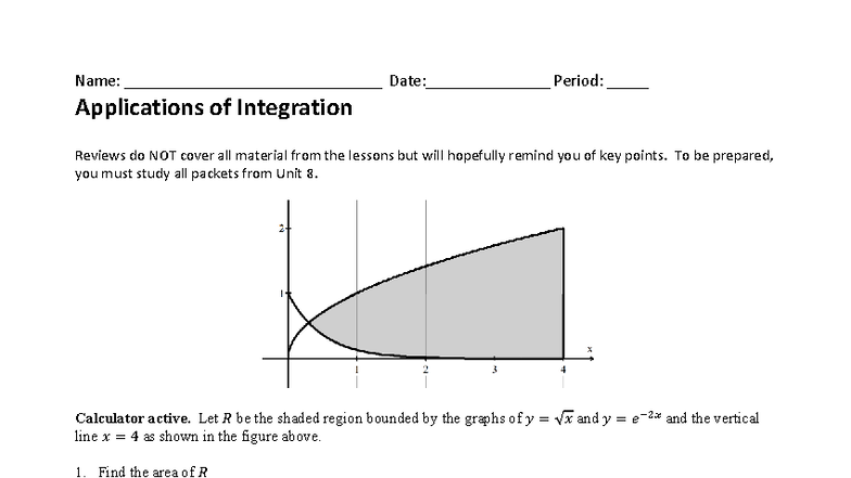 Calculus 101: Unit 8 Volumes Review and Applications of Integration ...