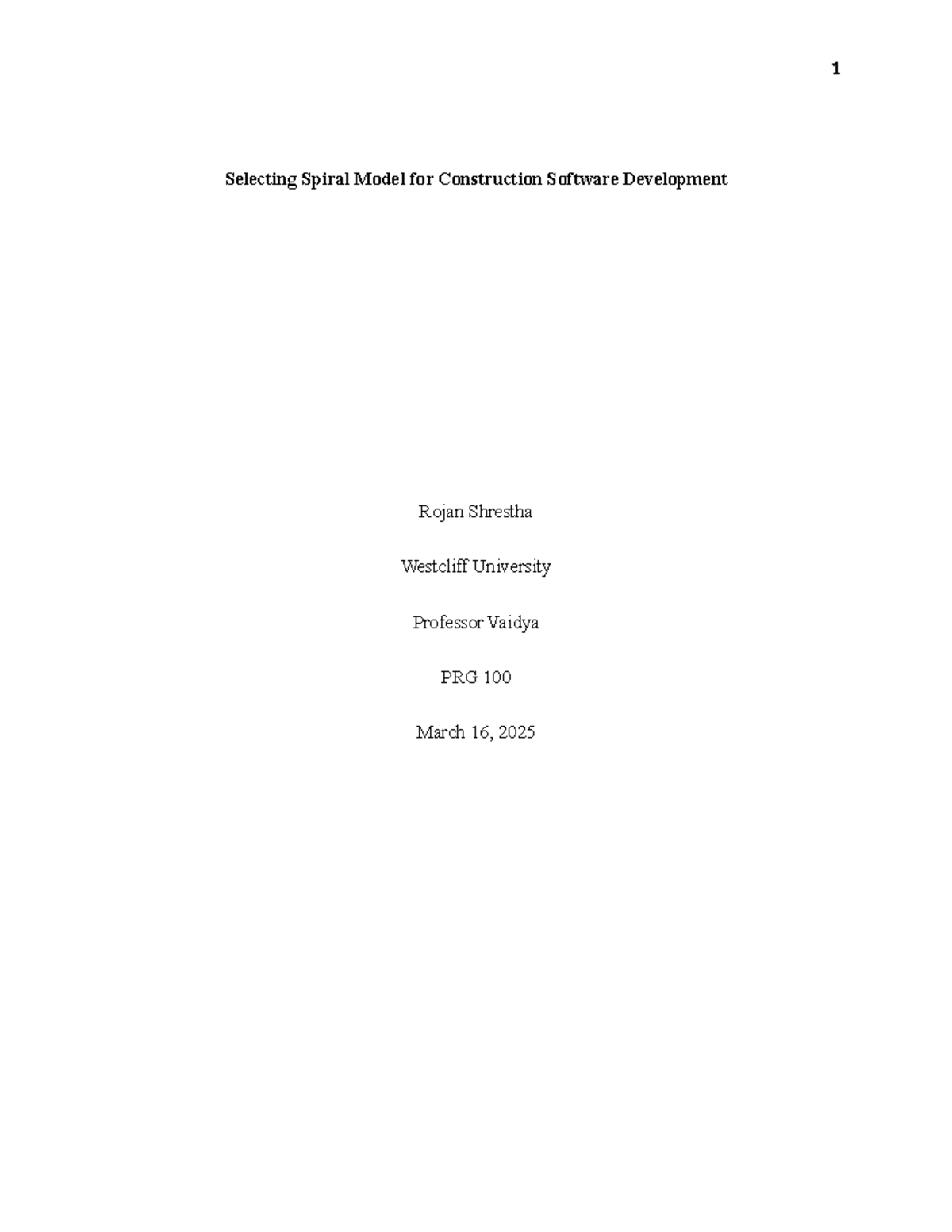Selecting the Spiral Model for Construction Software Development (PRG ...