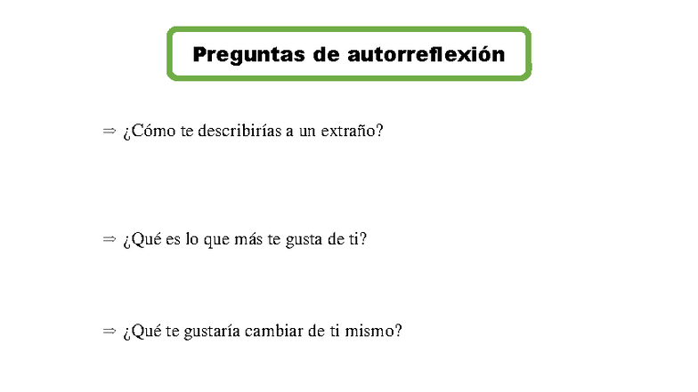 Preguntas de Autorreflexión: Conociéndote a Ti Mismo - Studocu
