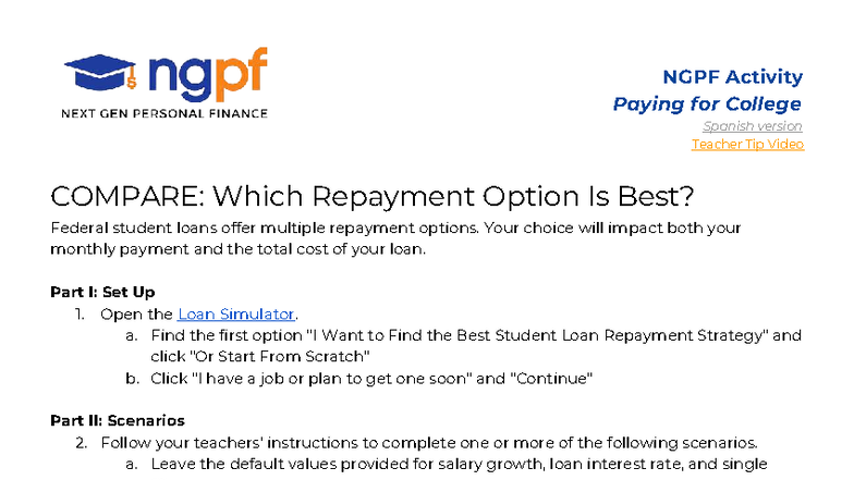 NGPF Activity: Comparing Student Loan Repayment Options (Spanish) - Studocu