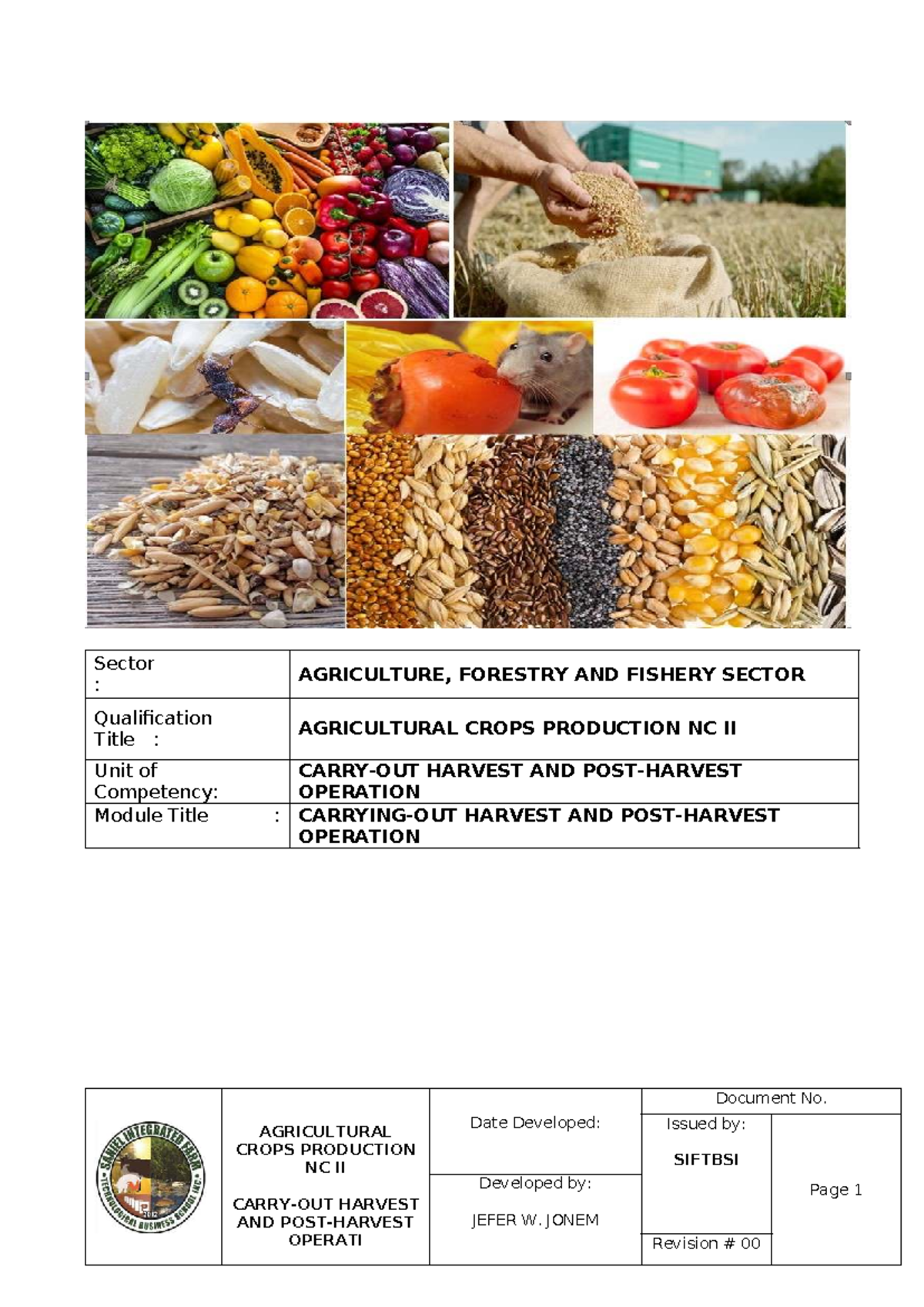 AGRICULTURAL CROPS PRODUCTION NC II: HARVEST & POSTHARVEST OPERATIONS ...