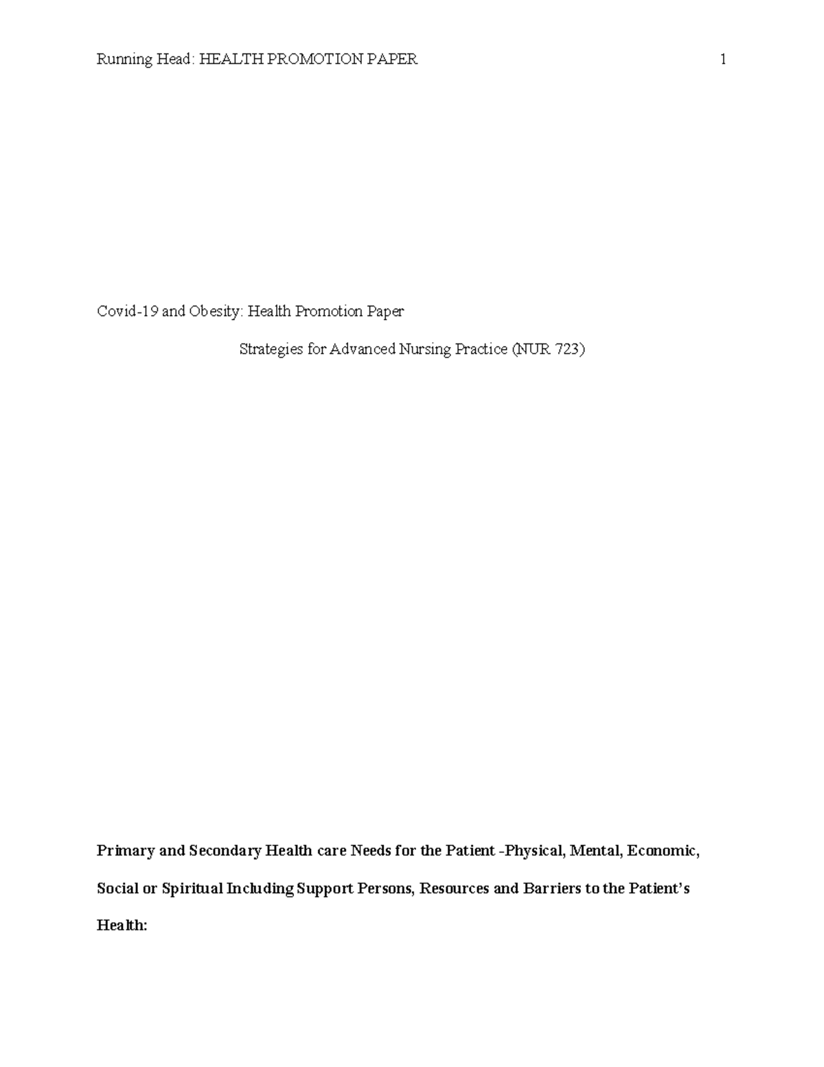 Health Promotion paper - Running Head: HEALTH PROMOTION PAPER 1 Covid ...