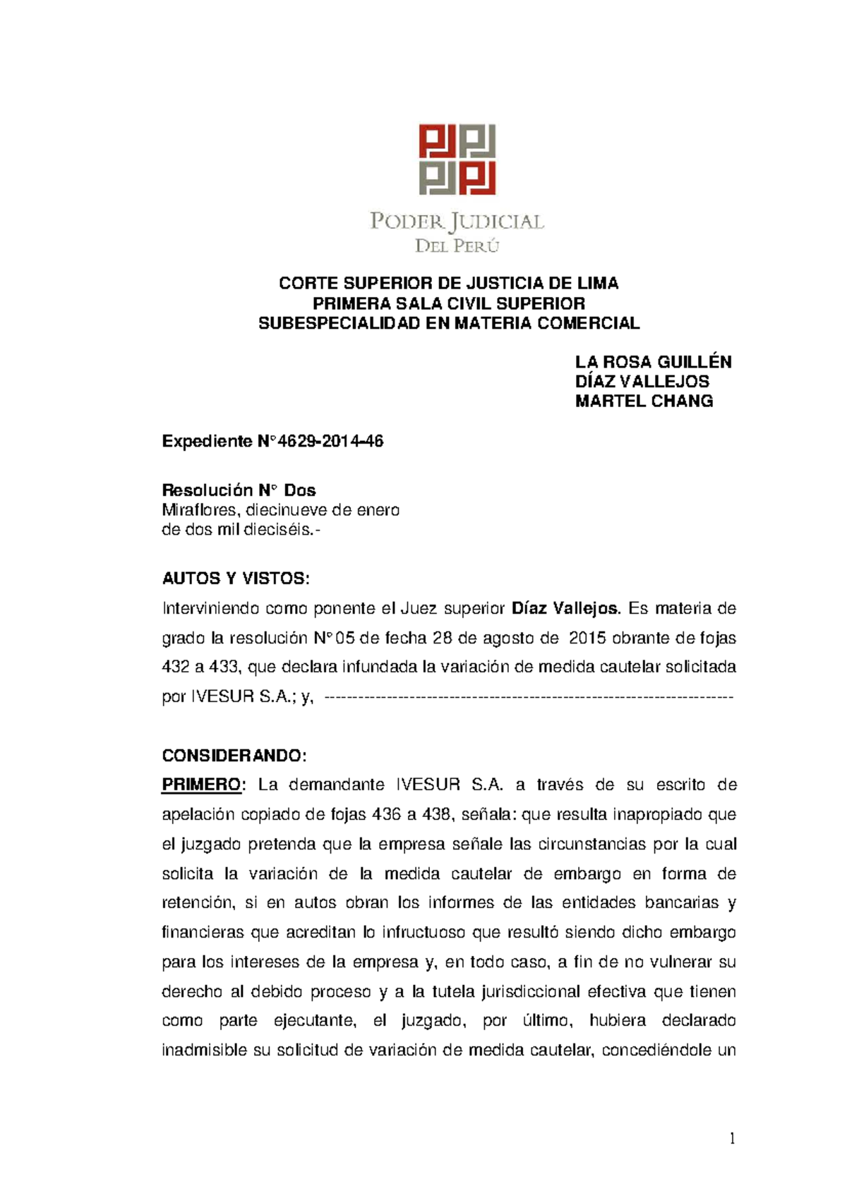 Resolución Superior 2 - Caso IVESUR S.A. (2016) - Studocu