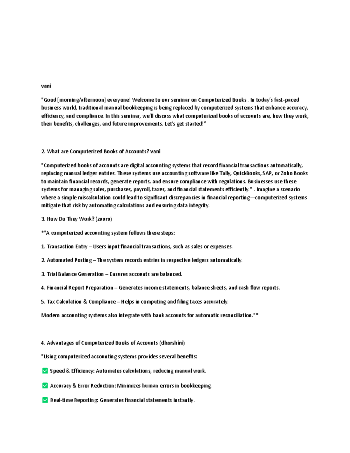 Accounting - tally - vani "Good [morning/afternoon] everyone! Welcome ...