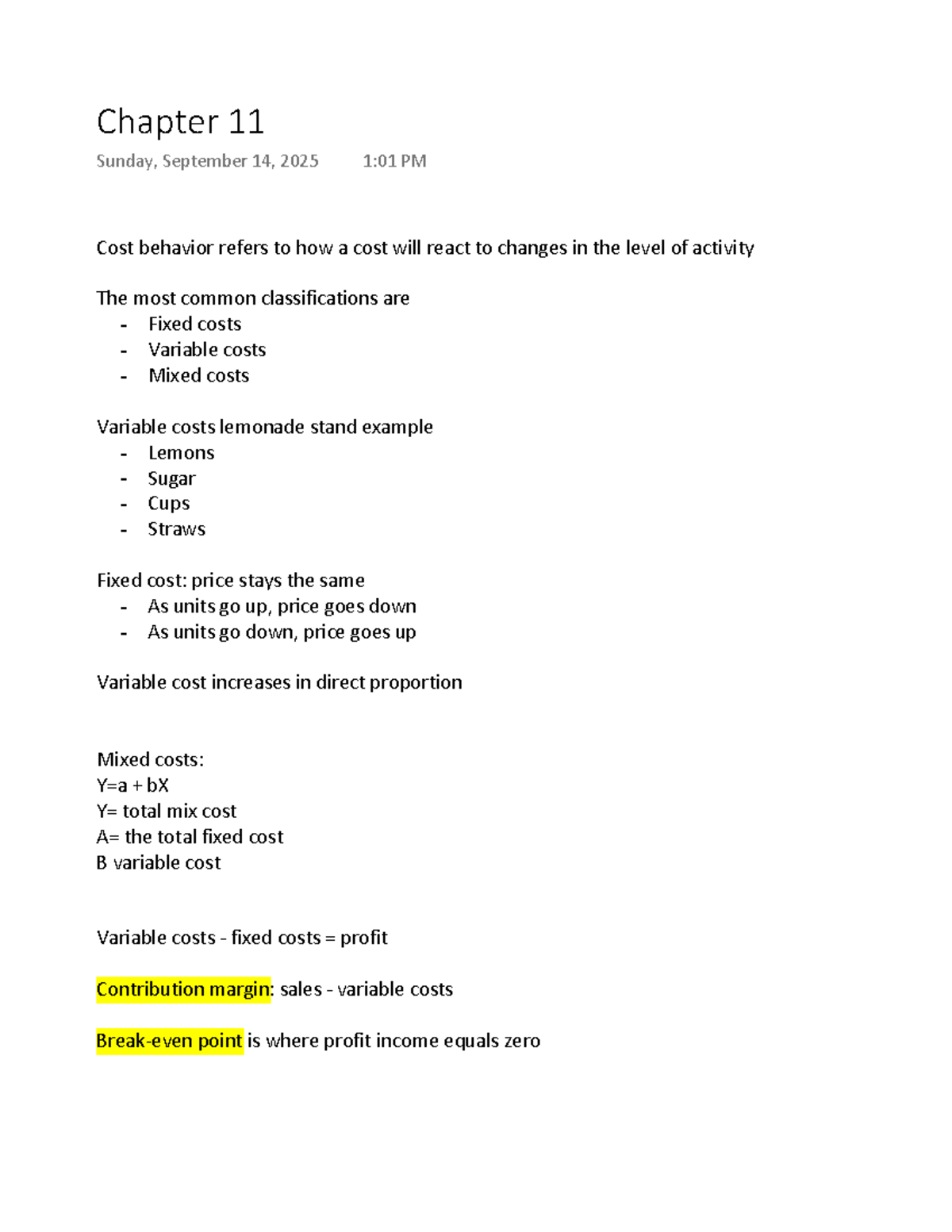 Cost Behavior and Classifications: Fixed, Variable, Mixed Costs (Chapter 11) - Studocu