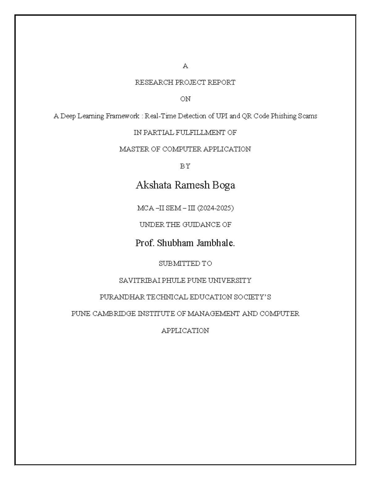 MCA II SEM RP31: Deep Learning Framework for UPI & QR Code Phishing ...