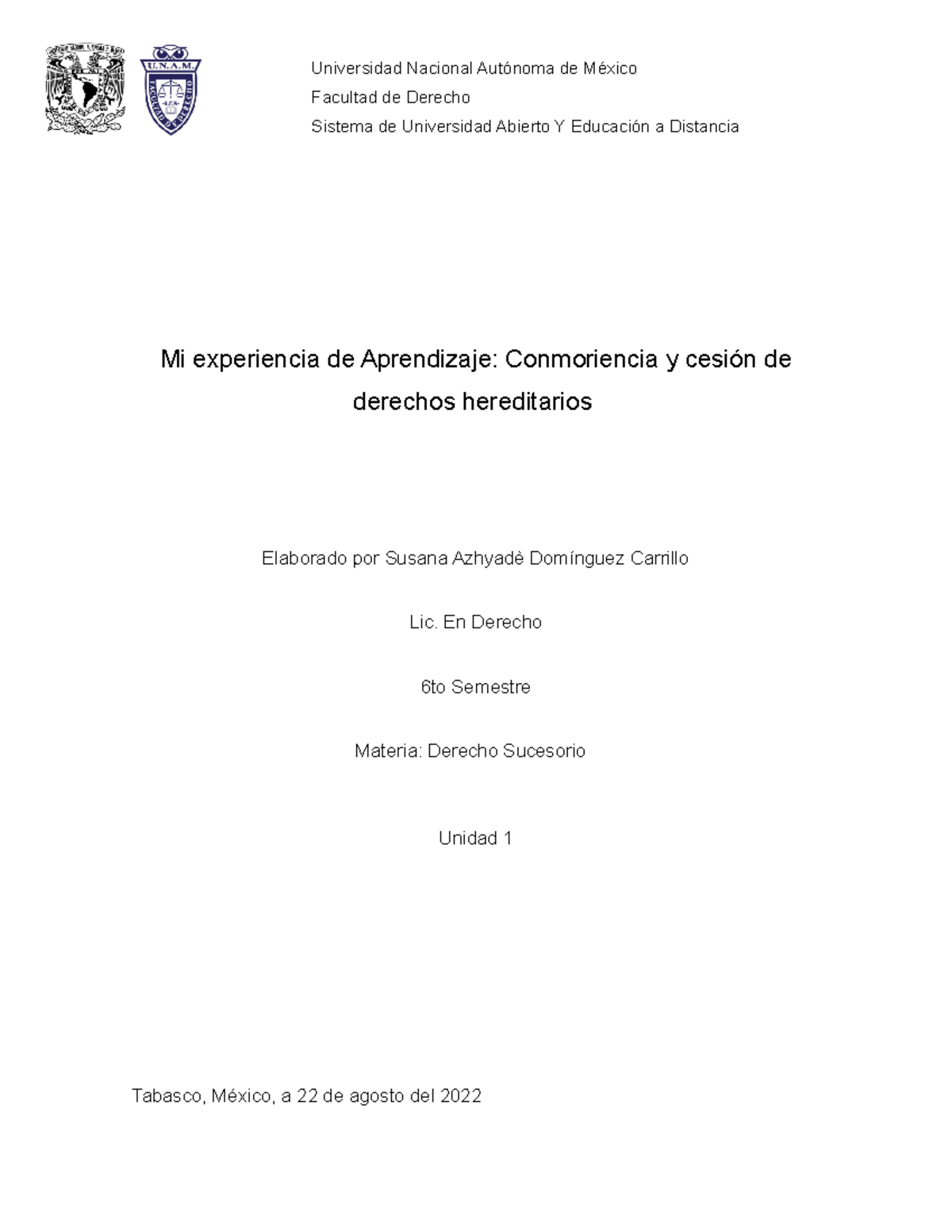 Actividad 2 Unidad 1 - Caso Práctico: Conmoriencia y Cesión de Derechos ...