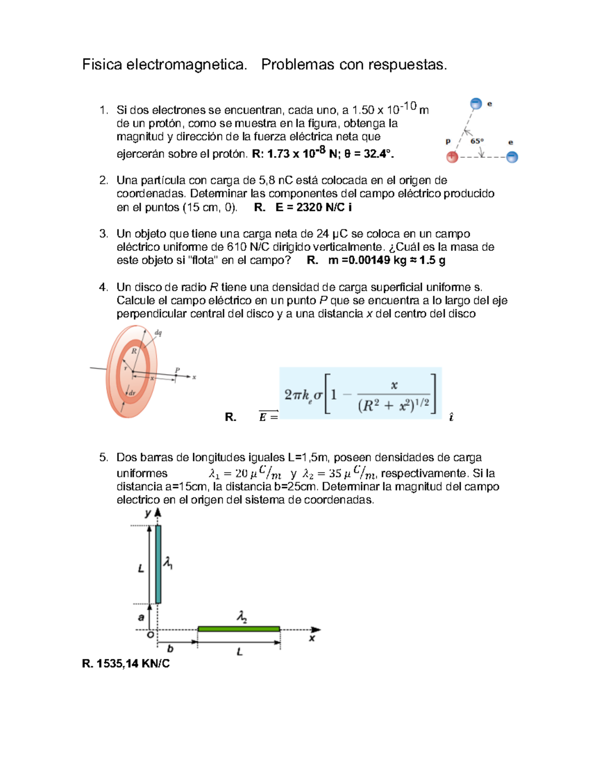 Problemas Resueltos de Fisica Electromagnetica - R=1.5-10^7 N/C - Studocu