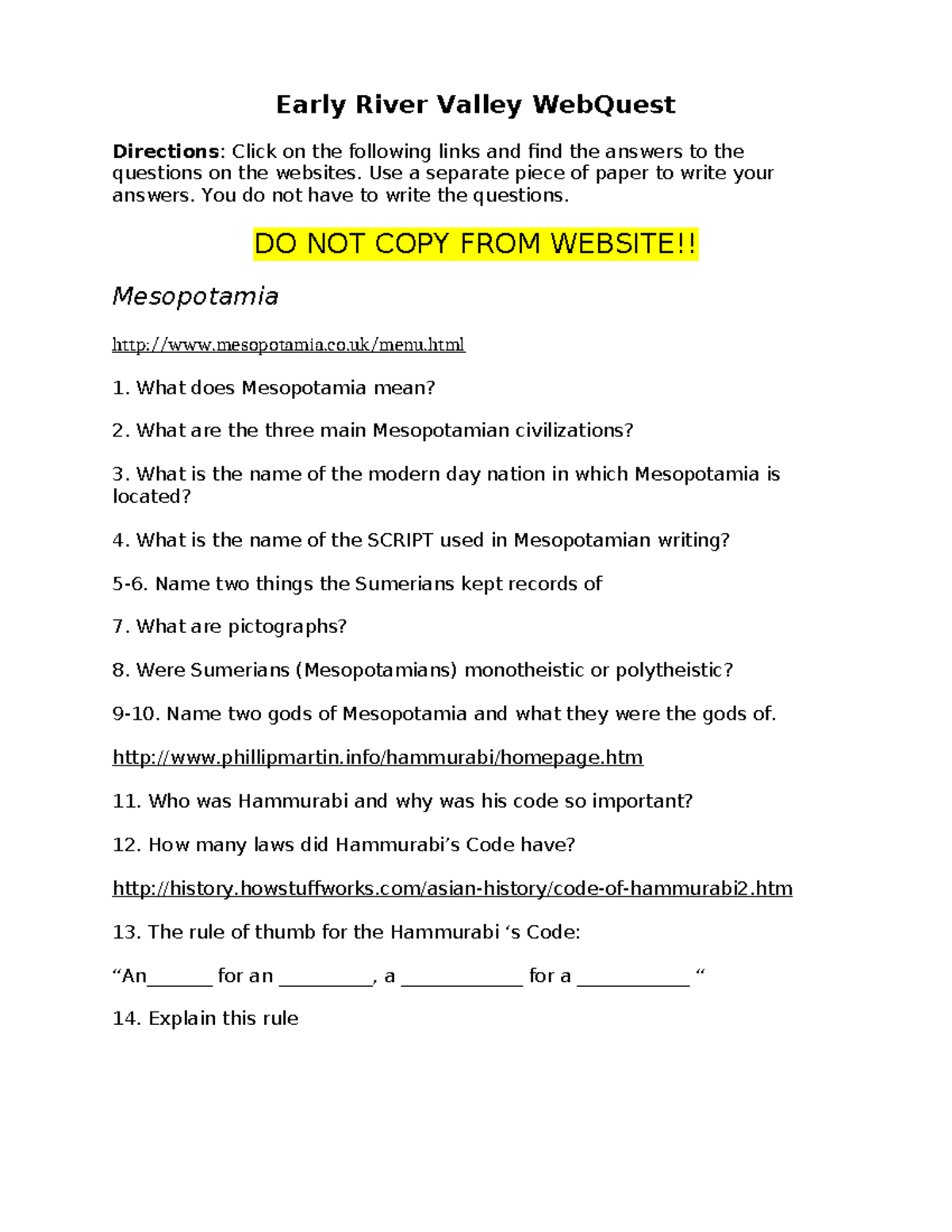 Early river valley webquest: Mesopotamia, Egypt, and Indus River Valley ...