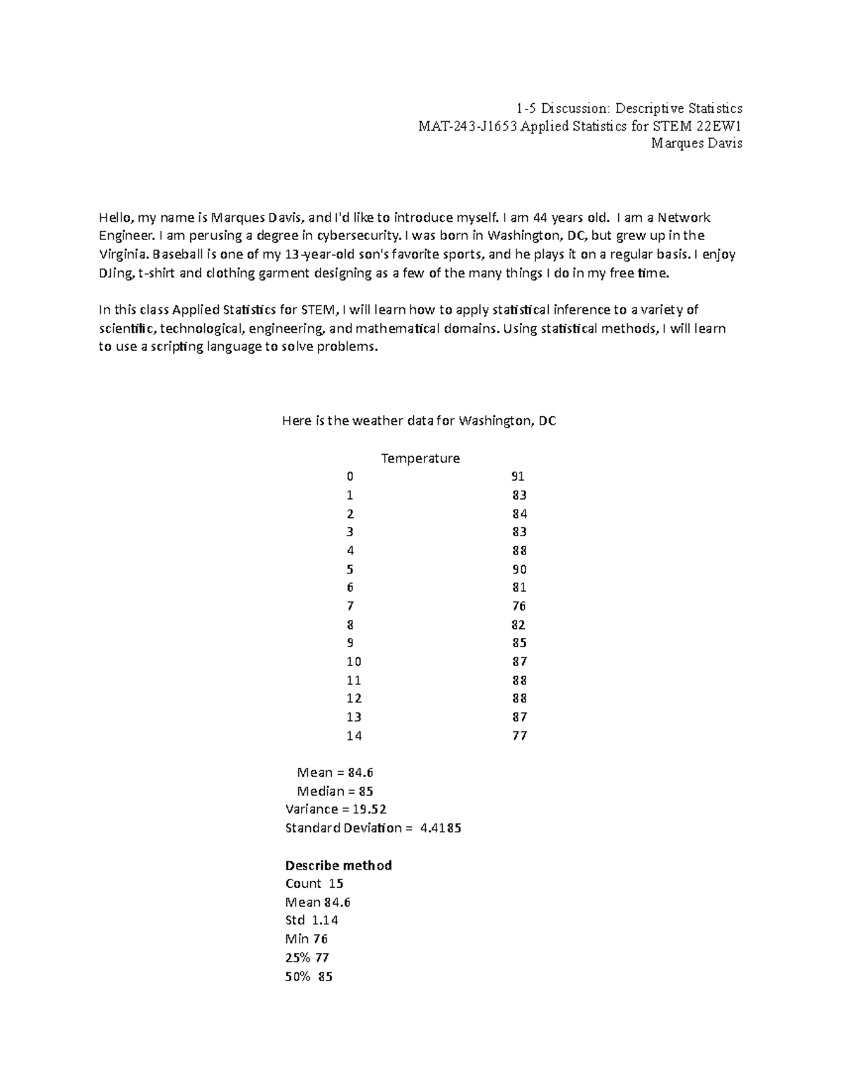 1-5 Discussion on Descriptive Statistics - MAT-243-J1653 - Studocu