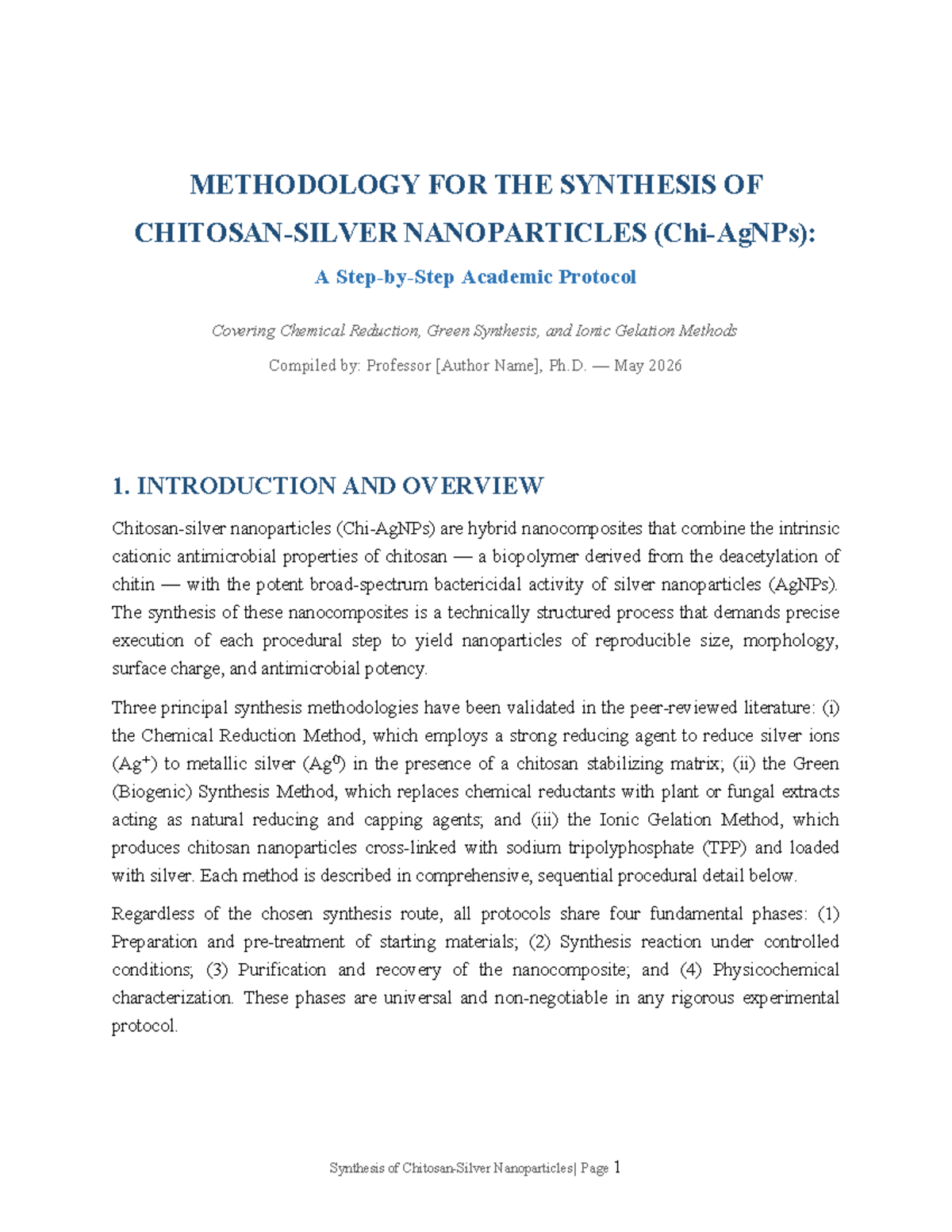 Synthesis Methodology for Chitosan-AgNPs: Chemical, Green, and Ionic ...