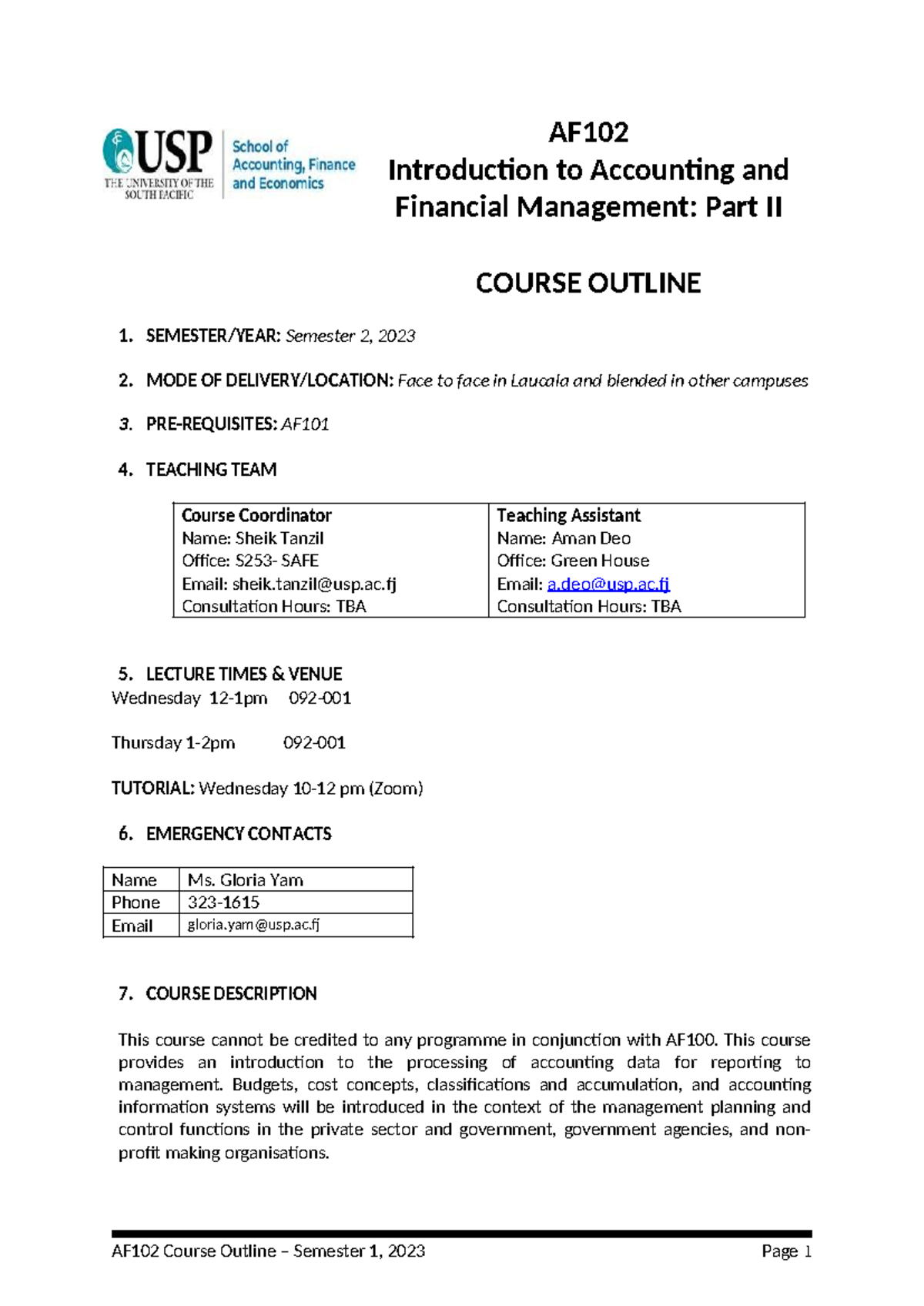 AF102 Introduction to Accounting & Financial Management: Course Outline Semester - Studocu