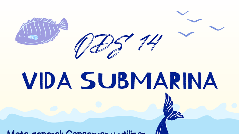 ODS 14: Infografía sobre Vida Submarina y Desarrollo Sostenible - Studocu