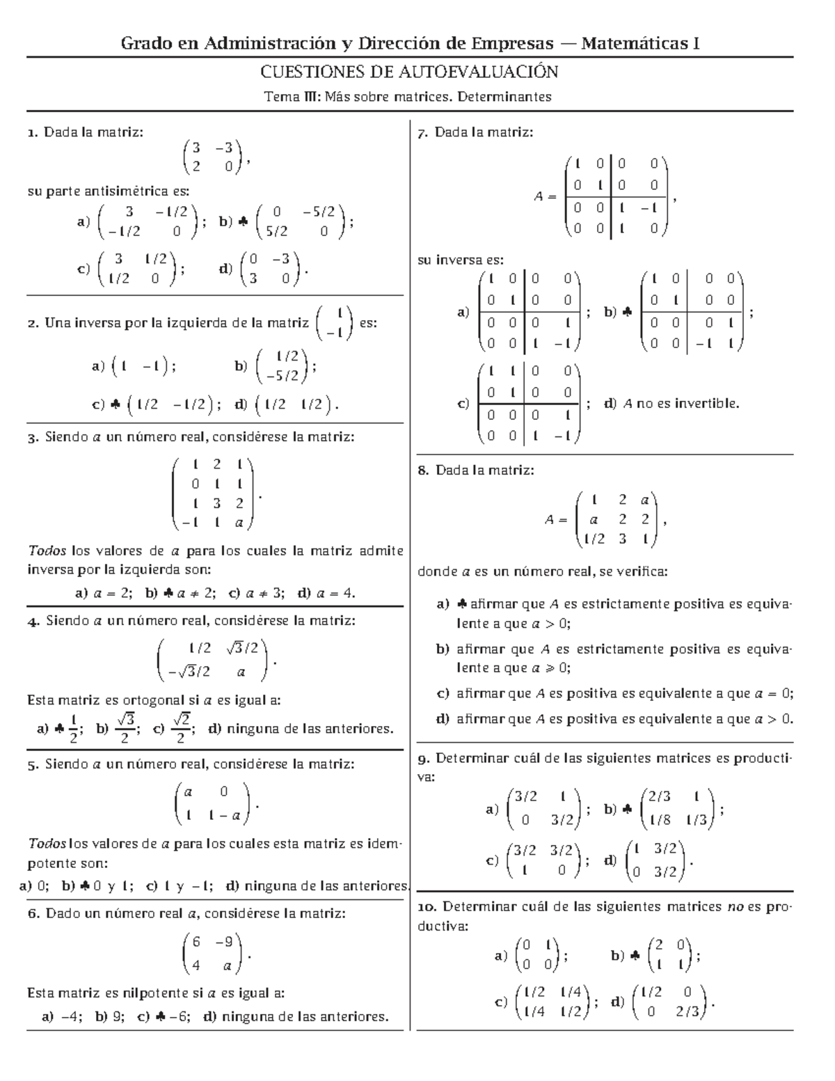 Matemáticas I - CUESTIONES DE AUTOEVALUACIÓN Tema III: Más sobre ...
